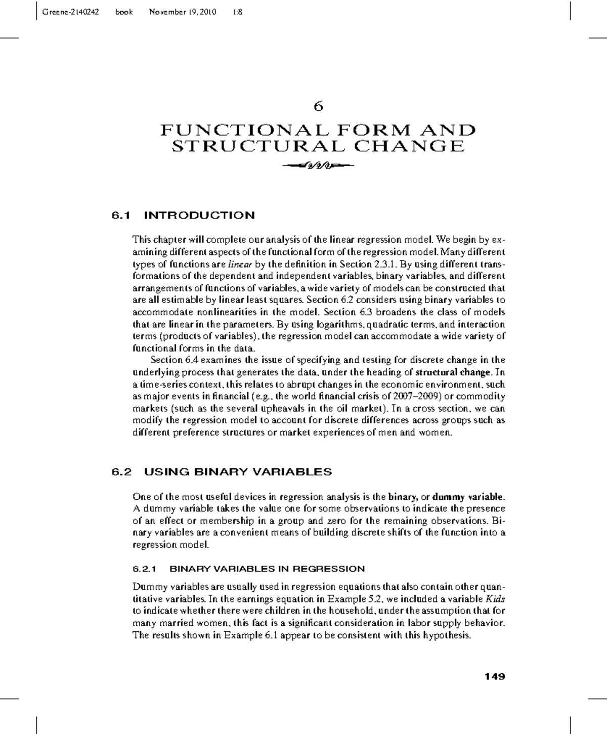 Greene Chapter 6 - COURSE - 6 FUNCTIONAL FORM AND STRUCTURAL CHANGE Q 6 INTRODUCTION This ...