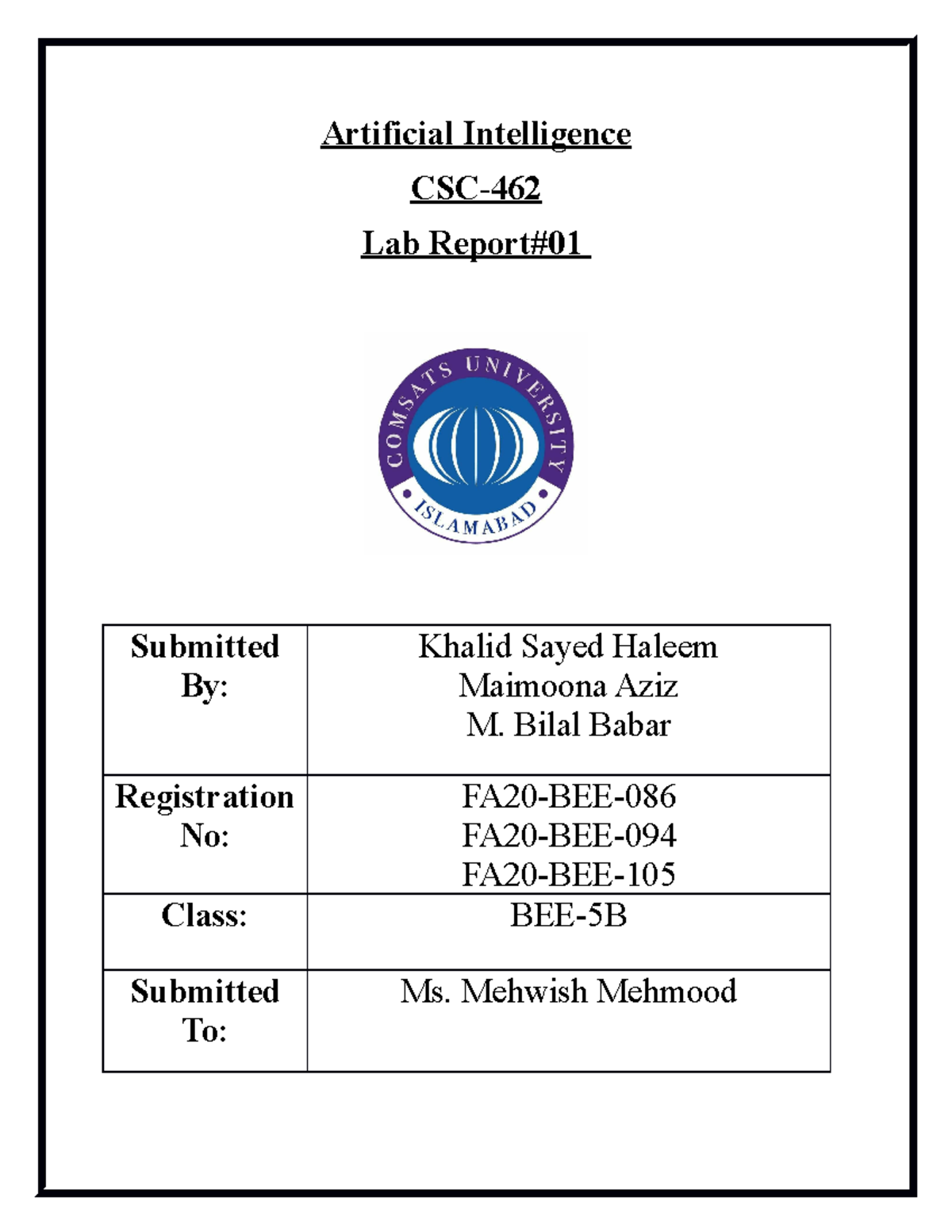 Ai lab1 - lab practicals - Artificial Intelligence CSC- Lab Report# Submitted By: Khalid Sayed ...