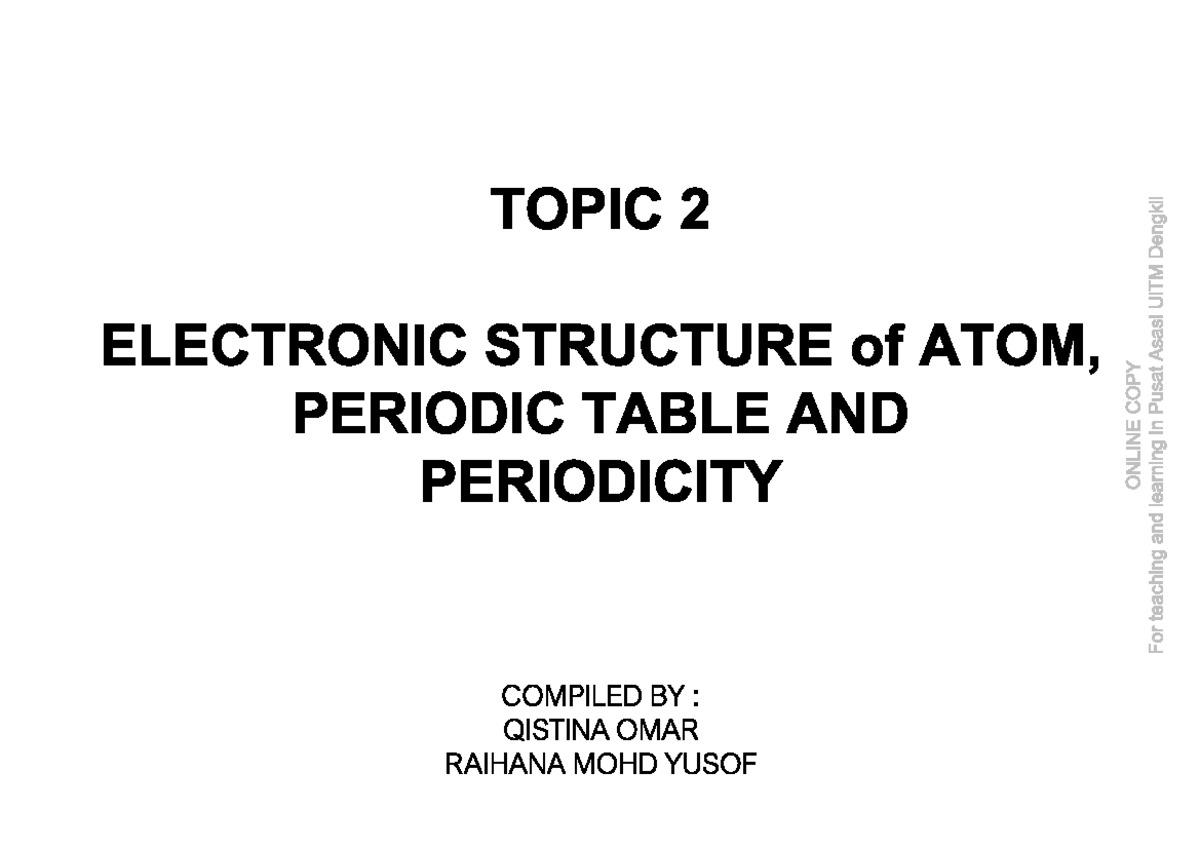 Topic 2 Electronis Stucture OF ATOM, Periodic Table & Periodicity ...