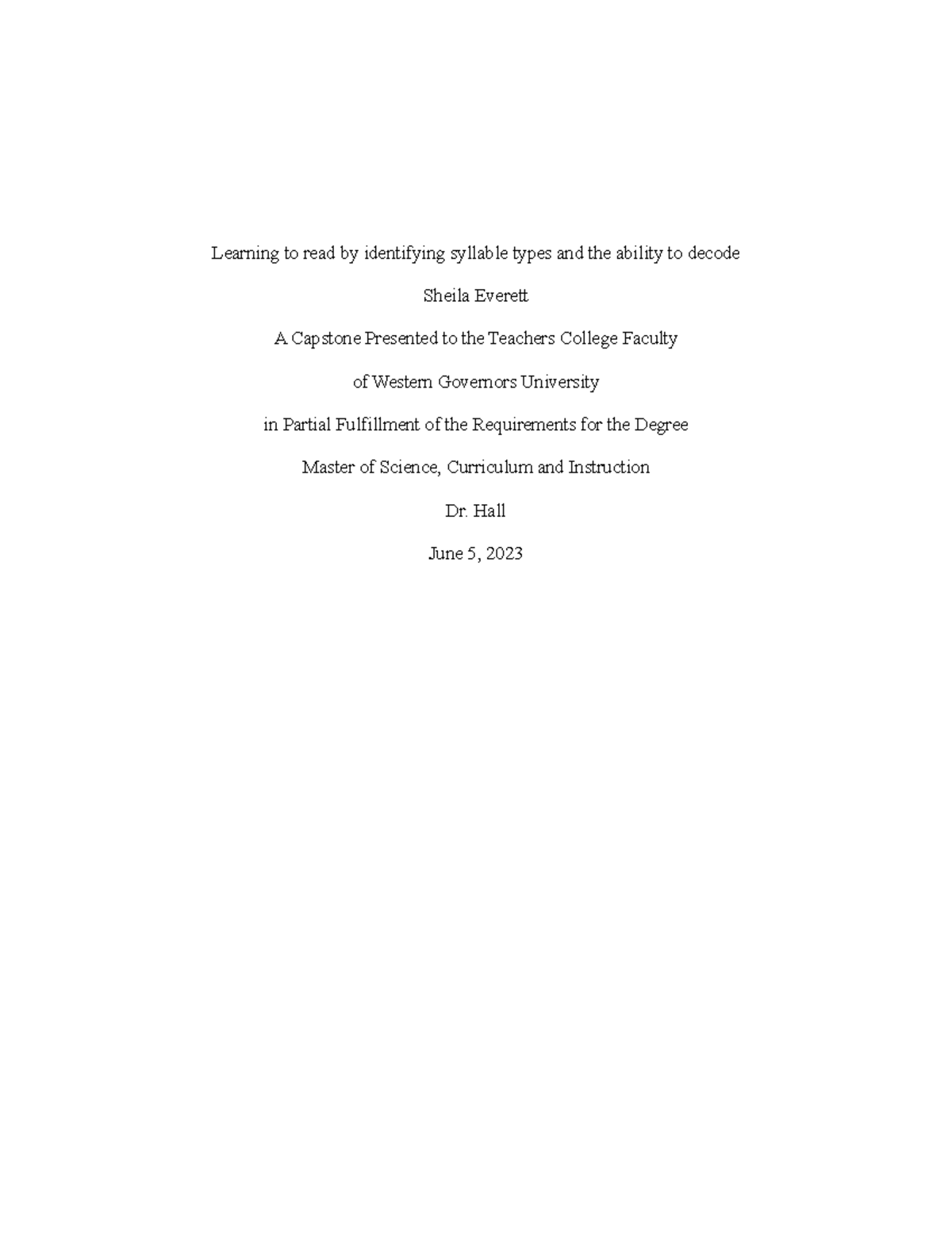 Task 5 WGU Capstone Research Template - Learning to read by identifying ...