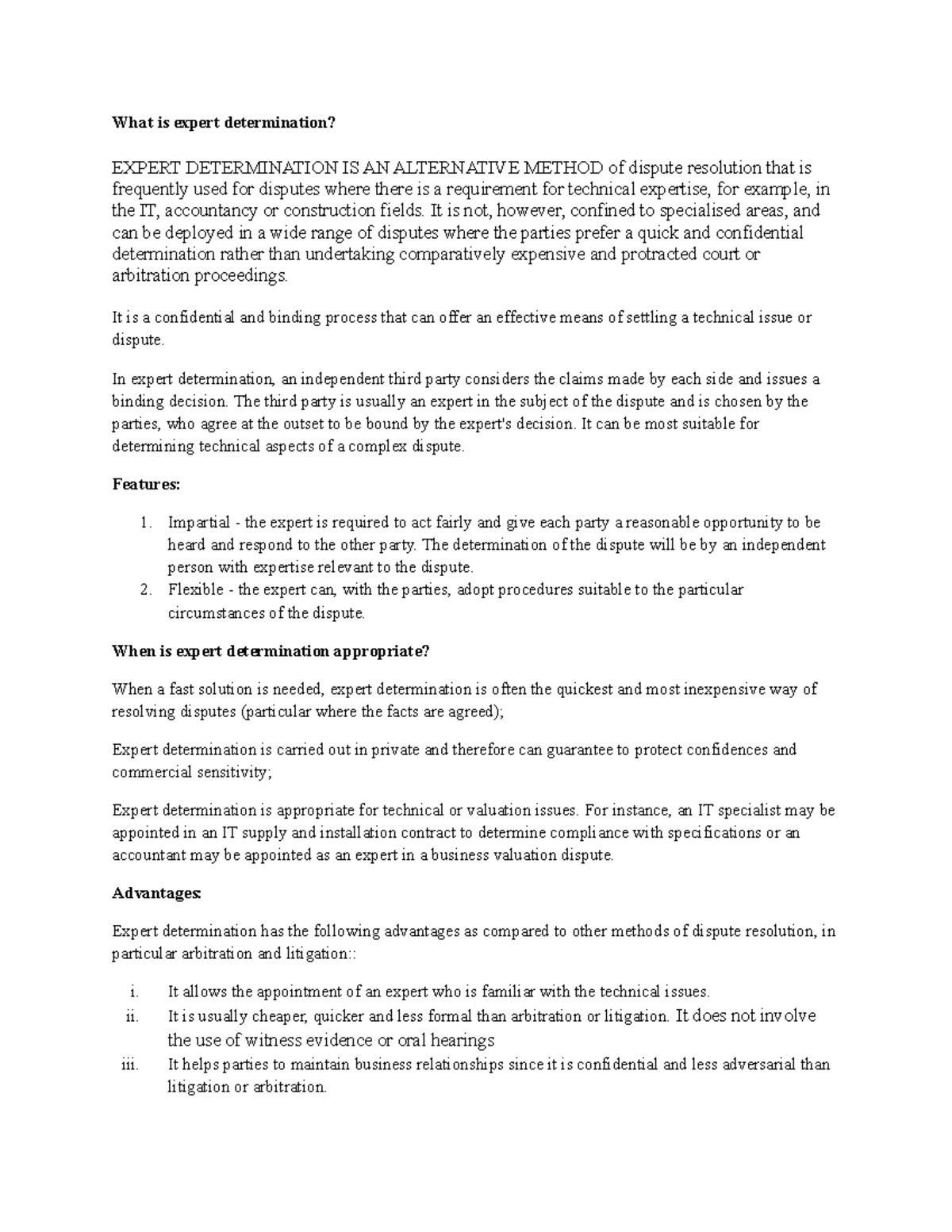 Compiled Expert Determination presentation - What is expert determination? EXPERT DETERMINATION ...