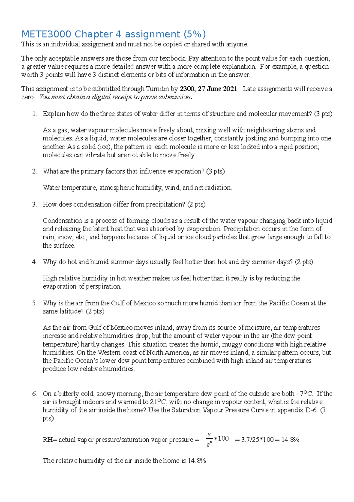 Assignment Chapter 4 - METE3000 Chapter 4 assignment (5%) This is an individual assignment and ...