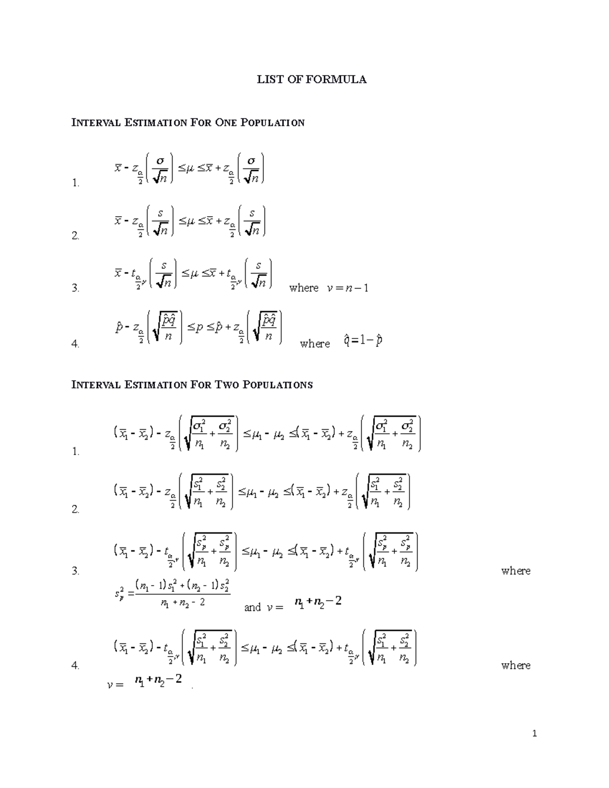 Formula 1 - LIST OF FORMULA INTERVAL ESTIMATION FOR ONE POPULATION 22 x ...