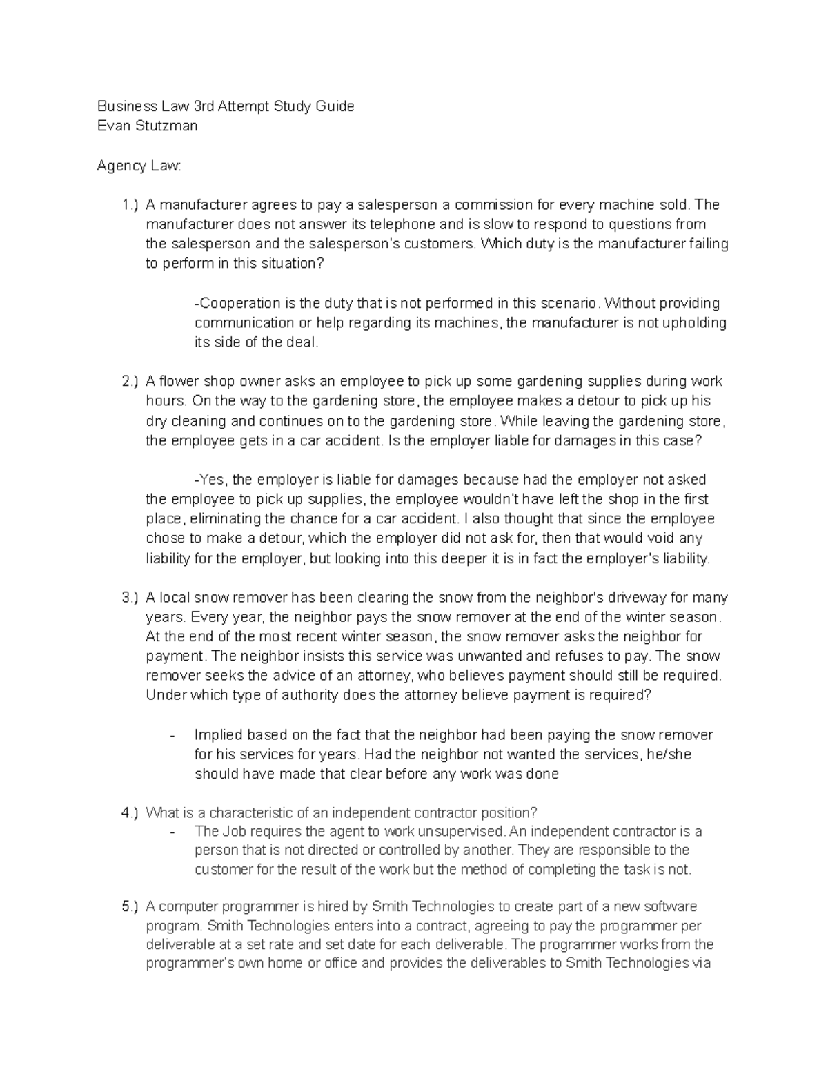 Business Law 3rd Attempt Study Guide - ) A manufacturer agrees to pay a ...