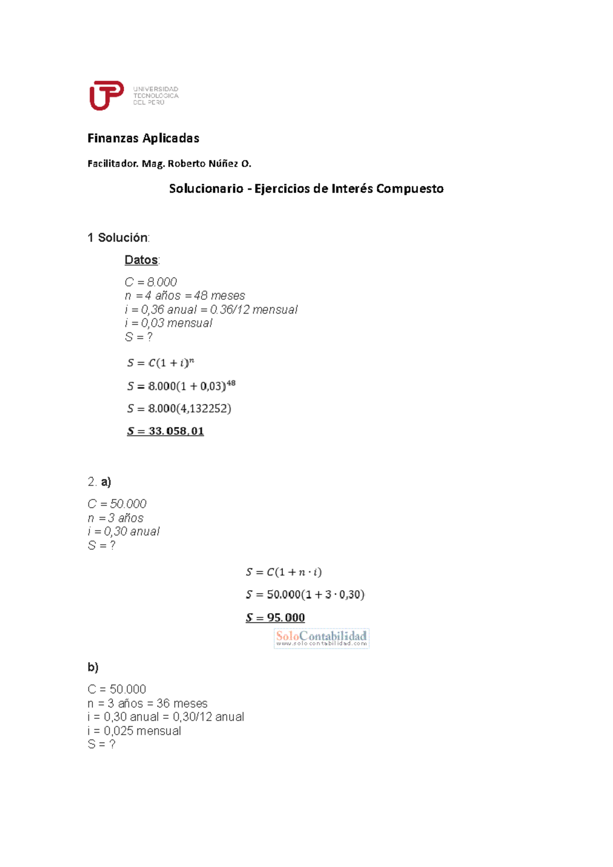 Solucionario Ejercicios de Interes Compuesto - Finanzas Aplicadas Facilitador. Mag. Roberto ...
