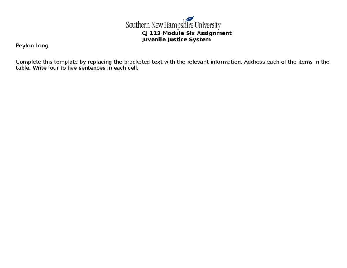 CJ 112 Juvenile Justice Template - CJ 112 Module Six Assignment ...