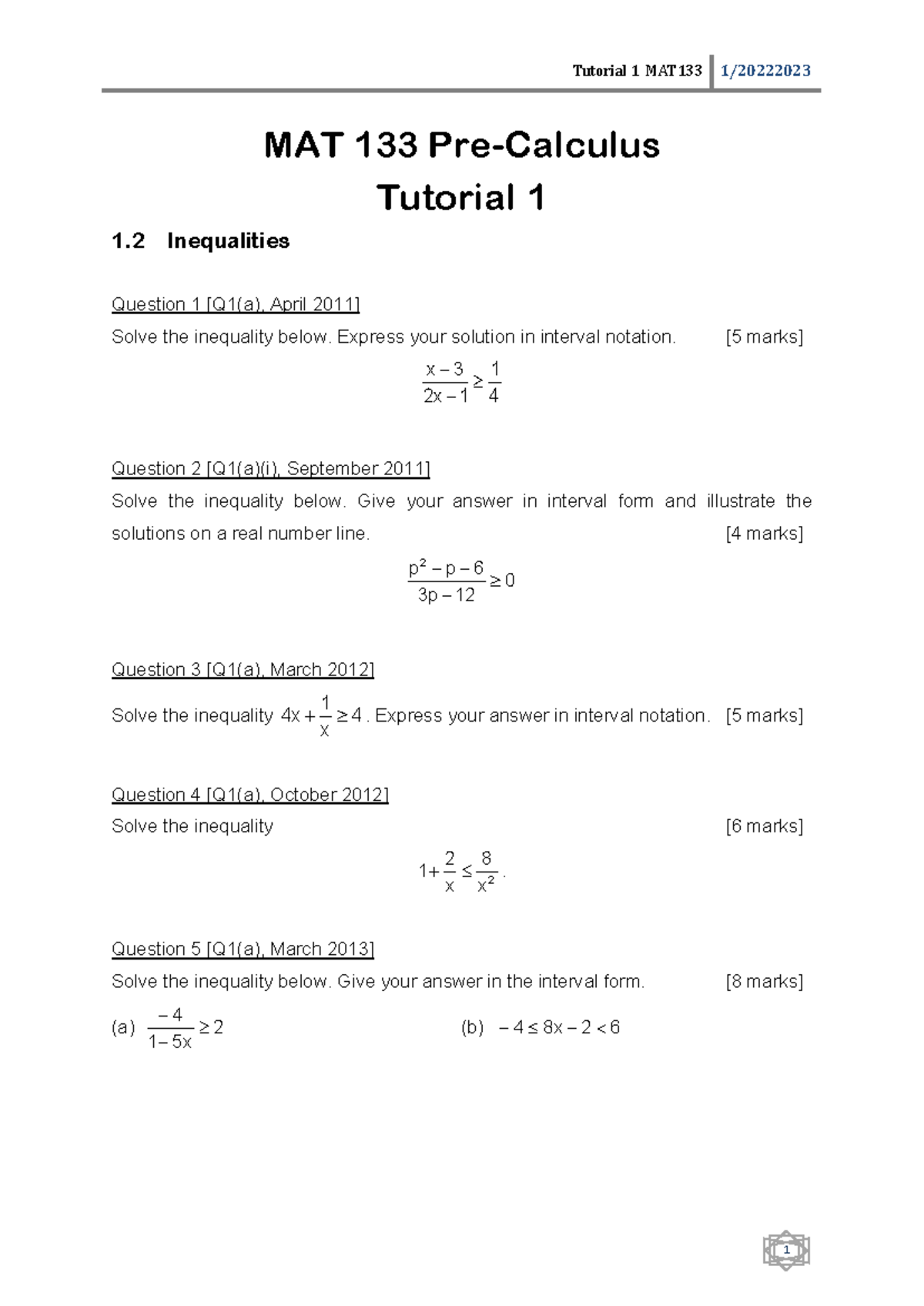 Tutorial 1 updated on 210323 - MAT 133 Pre-Calculus Tutorial 1 1 Inequalities Question 1 [Q1(a ...