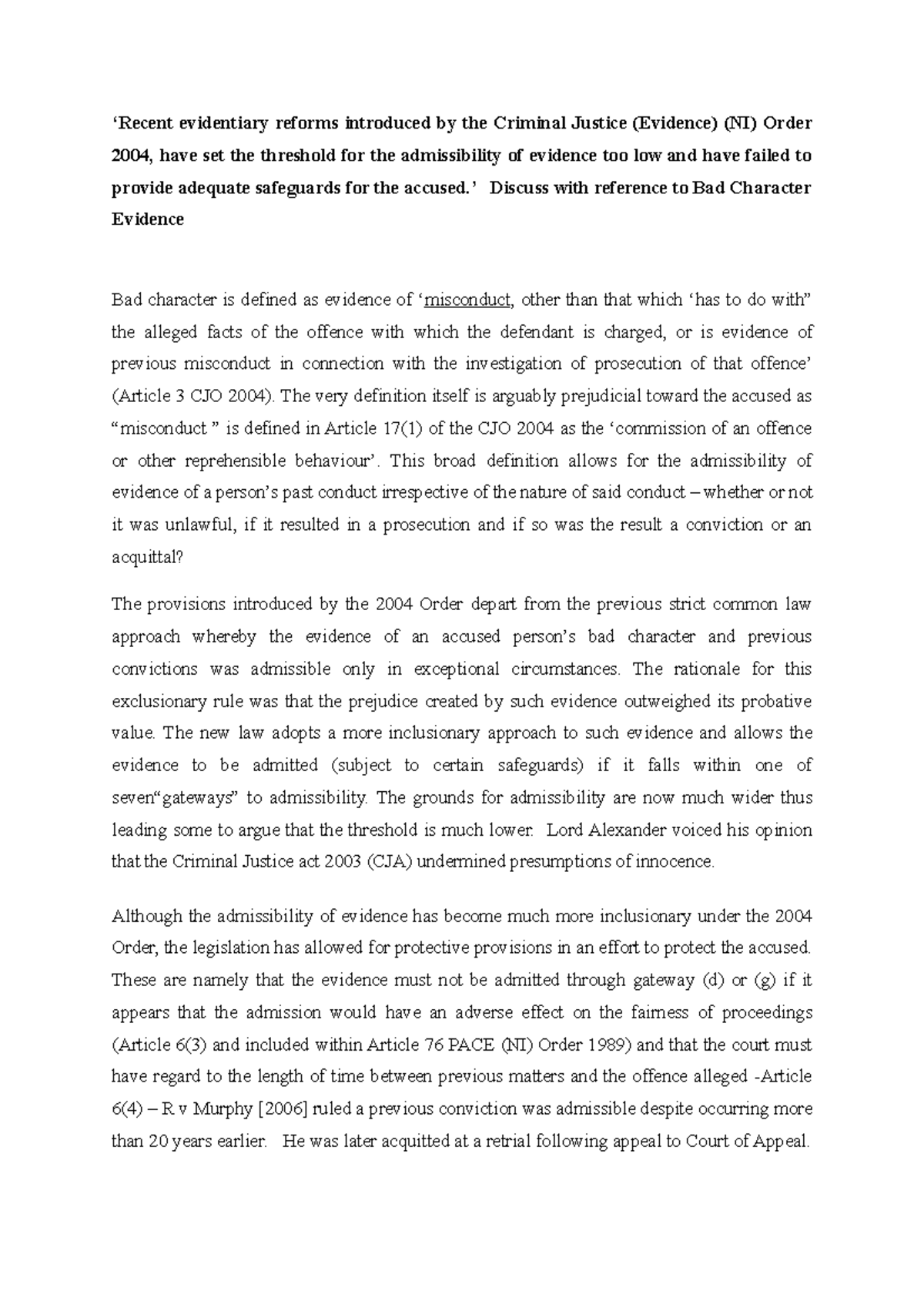 Bad Character Essay - Grade: 1st - ‘Recent evidentiary reforms ...