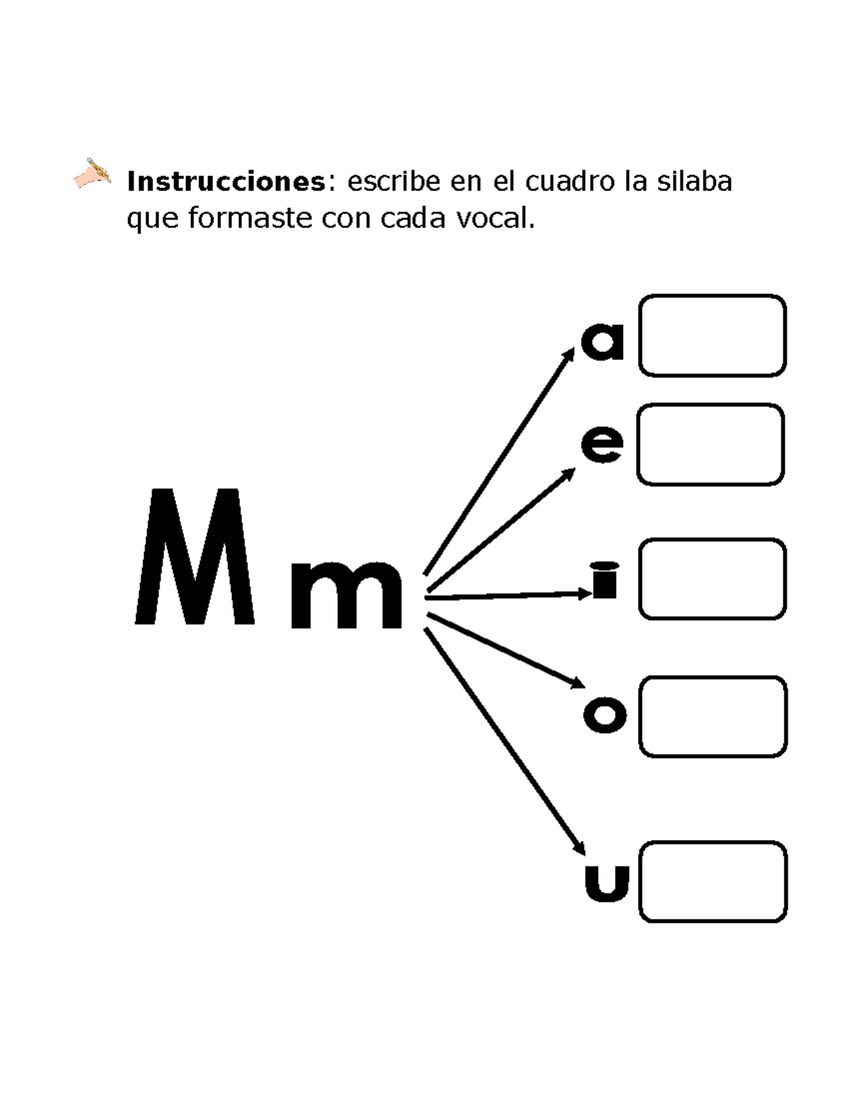 Ejercicios de la letra M m - Instrucciones: escribe en el cuadro la ...