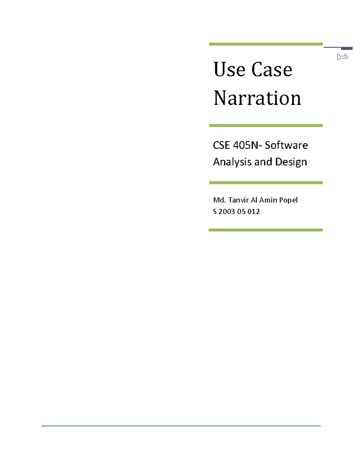 Use case narration explanation - Use Case Narration CSE 405N‐ Software ...
