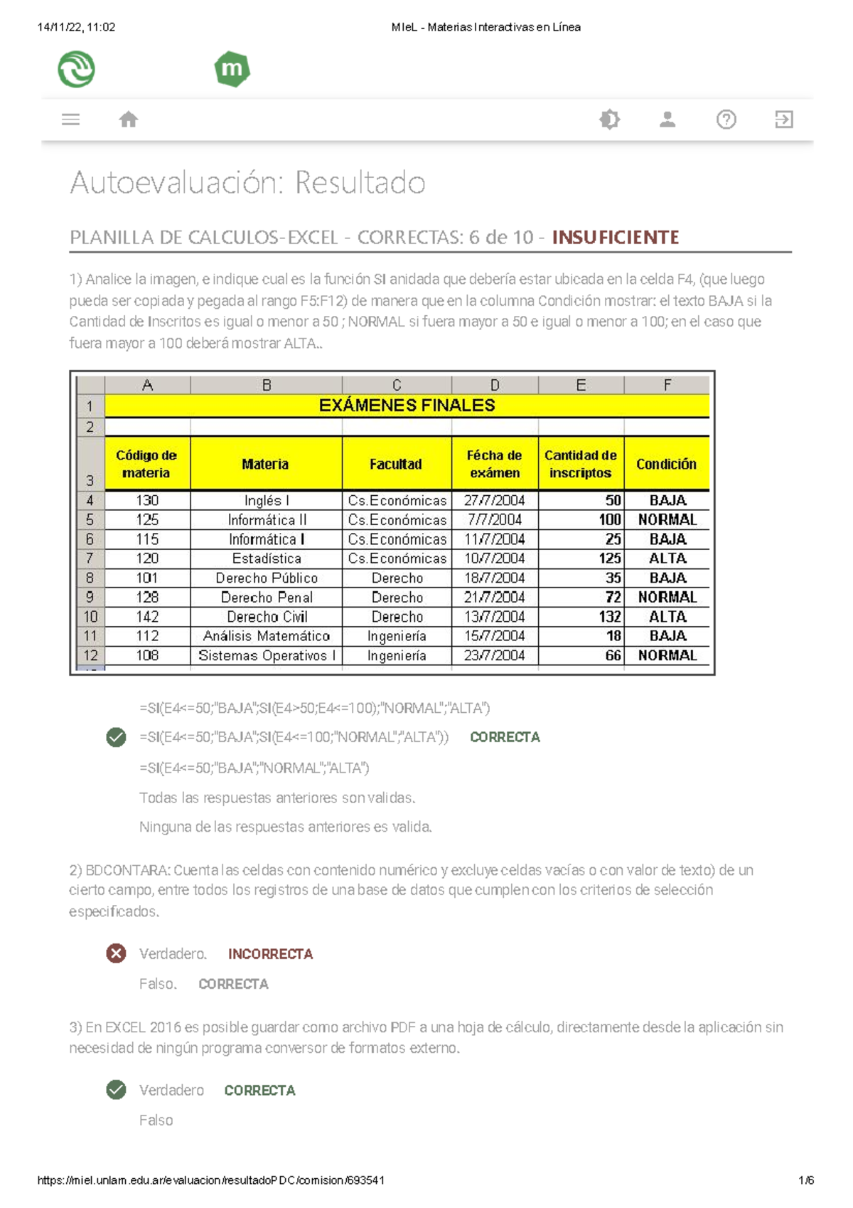 Intento 2 - Autoevaluación - Autoevaluación: Resultado PLANILLA DE CALCULOS-EXCEL - CORRECTAS: 6 ...