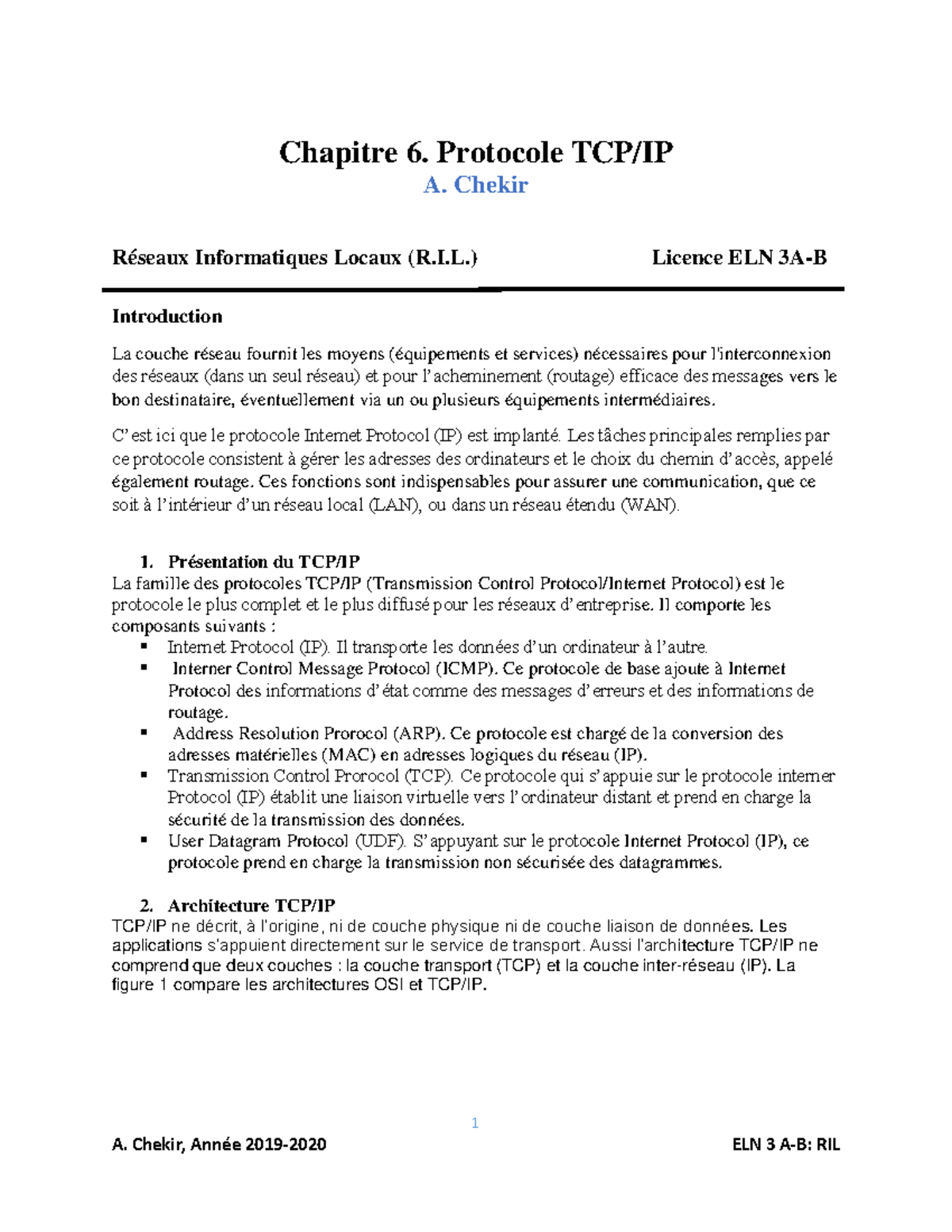 Chapitre 6 TCP IP - 1 Chapitre 6. Protocole TCP/IP A. Chekir Réseaux ...