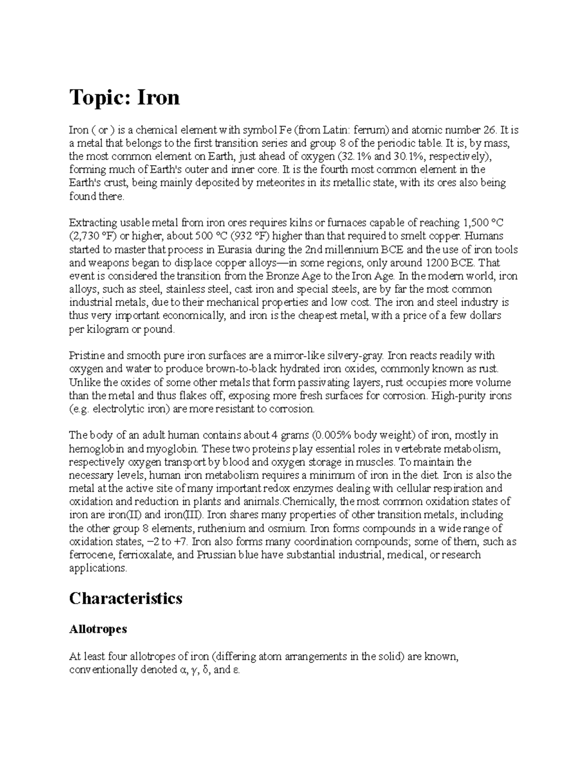 Iron - Assingment on the topic. - Topic: Iron Iron ( or ) is a chemical ...