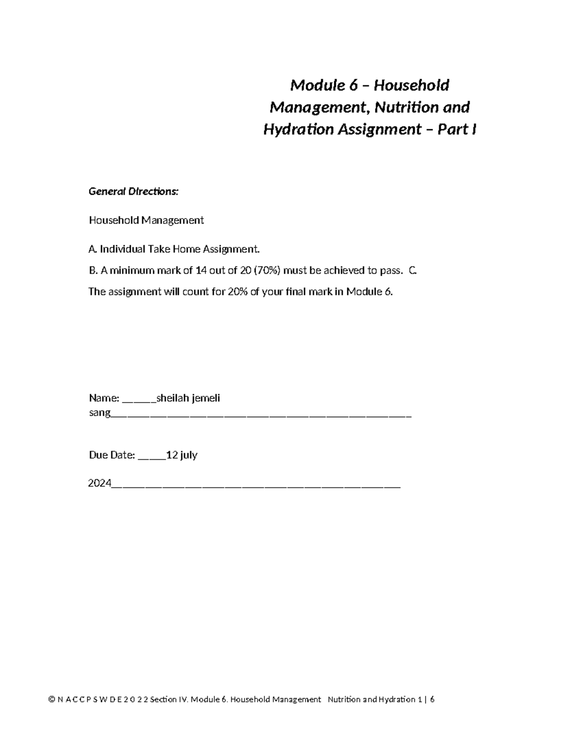 IV-7 Assigmt - Module 6 Household Management - Module 6 – Household ...