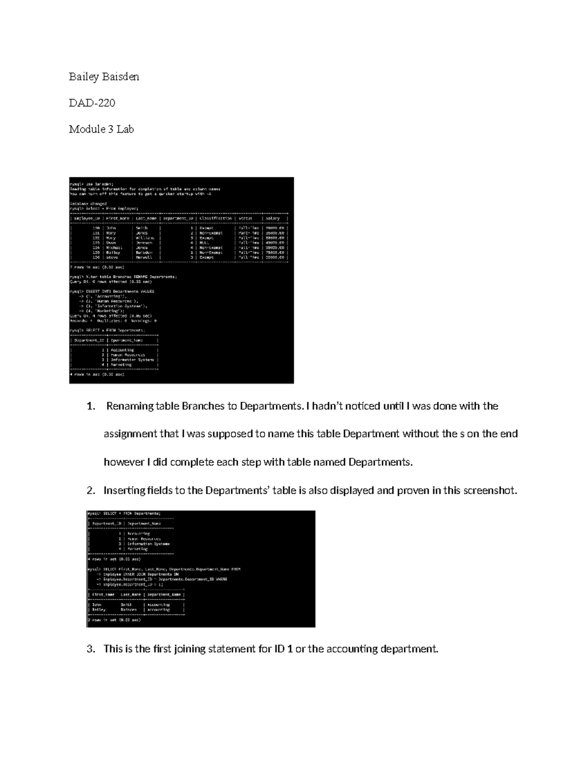 DAD 220 Mod 3 Lab - Bailey Baisden DAD- Module 3 Lab 1. Renaming table Branches to Departments ...