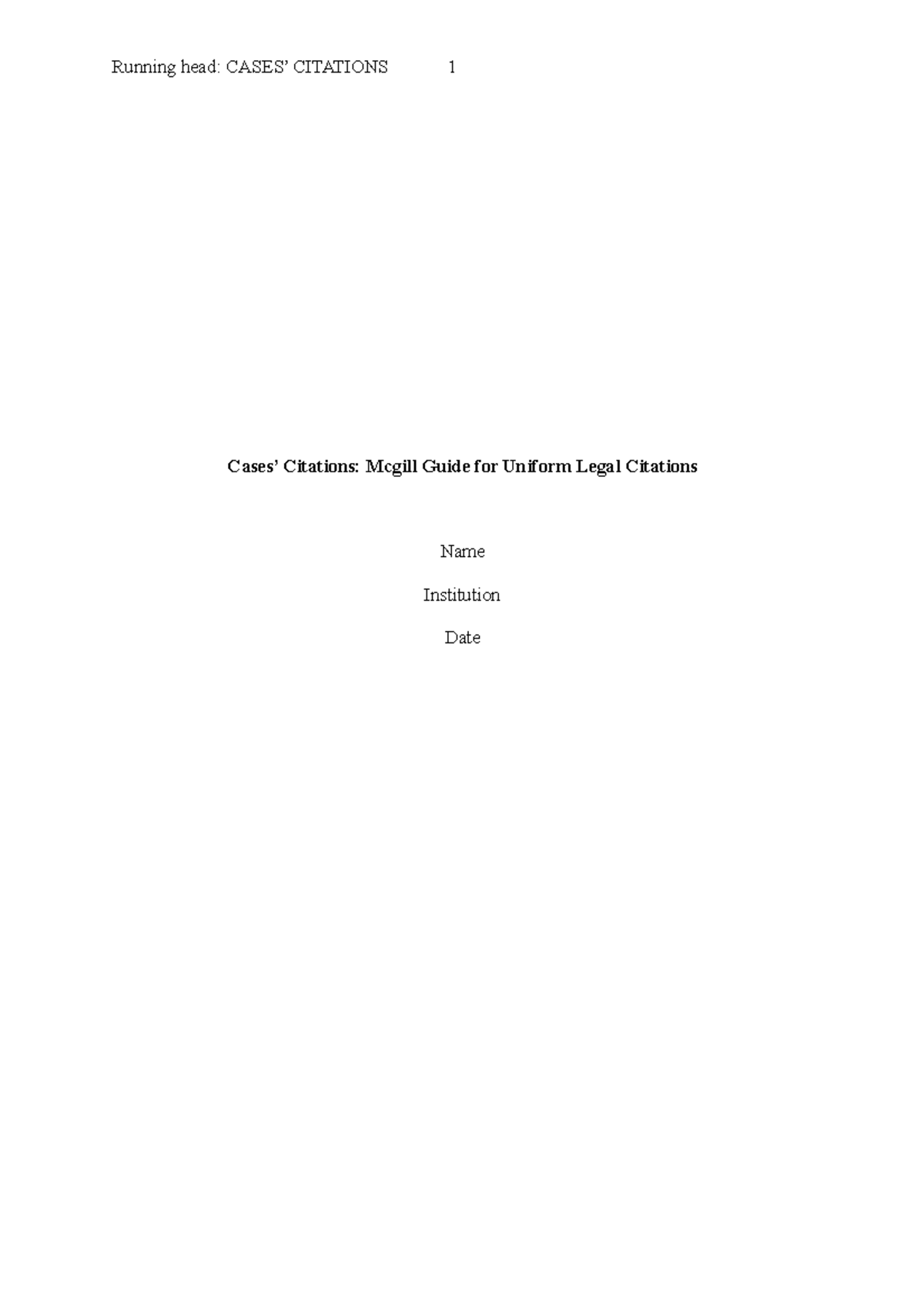 Mc Gill Guide Citations - Running head: CASES’ CITATIONS 1 Cases ...