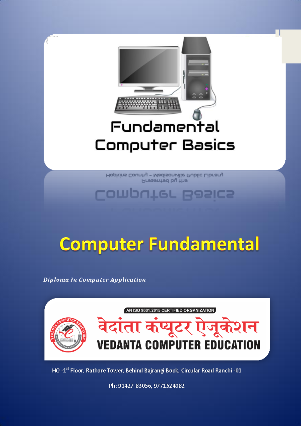 VCE - Fundamental 2022 - Diploma In Computer Application HO - 1 st ...