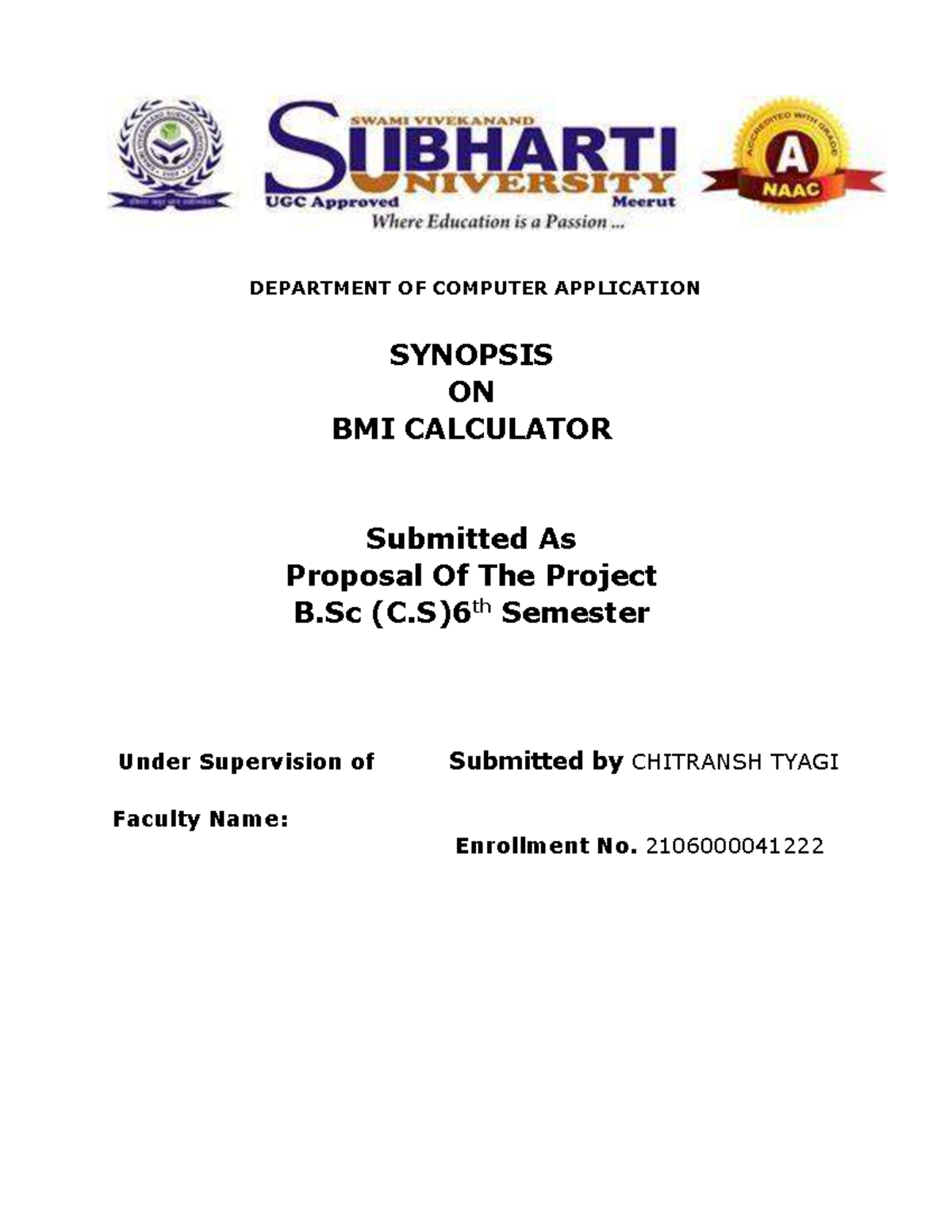 Synopsis-format for project - DEPARTMENT OF COMPUTER APPLICATION SYNOPSIS ON BMI CALCULATOR ...