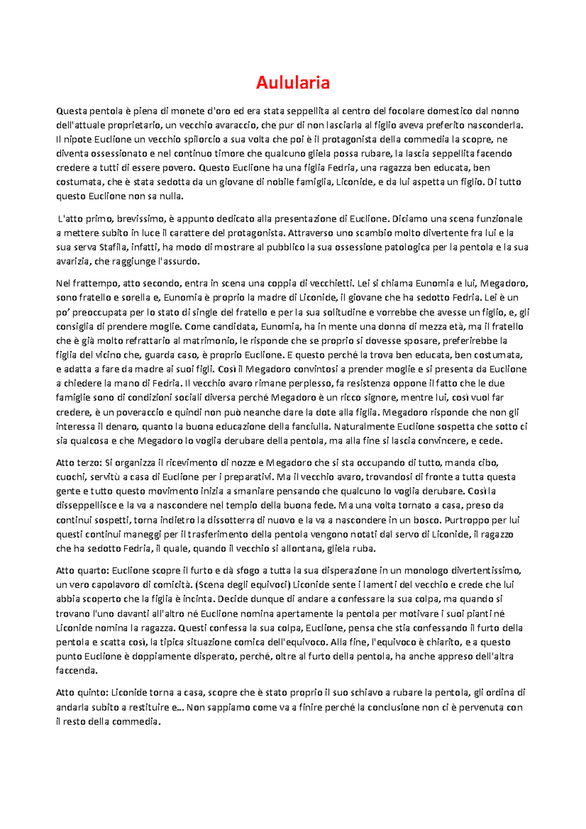 Aulularia - Aulularia Questa pentola è piena di monete d'oro ed era stata seppellita al centro ...