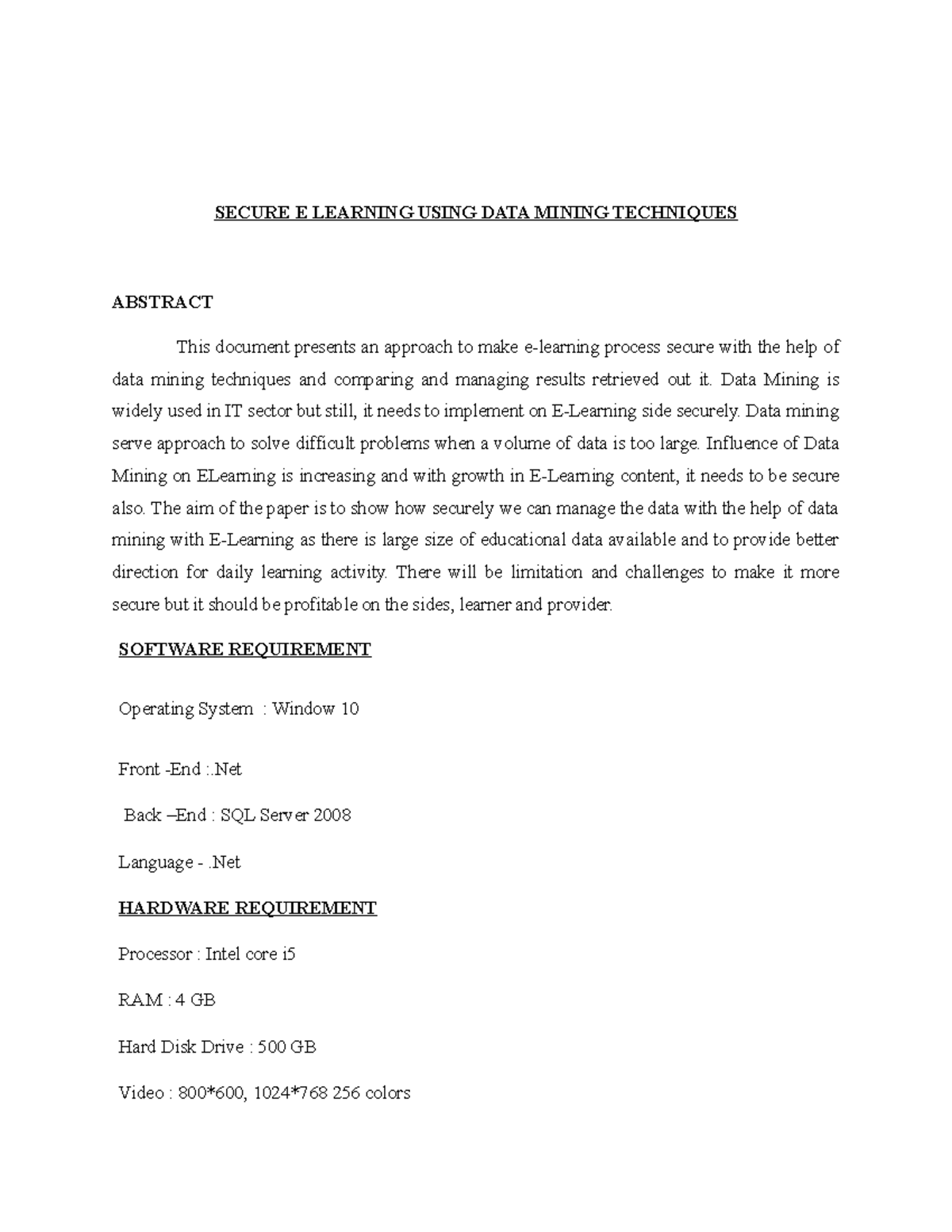 Secure E Learning Using Data Mining Techniques Abstract Secure E Learning Using Data Mining