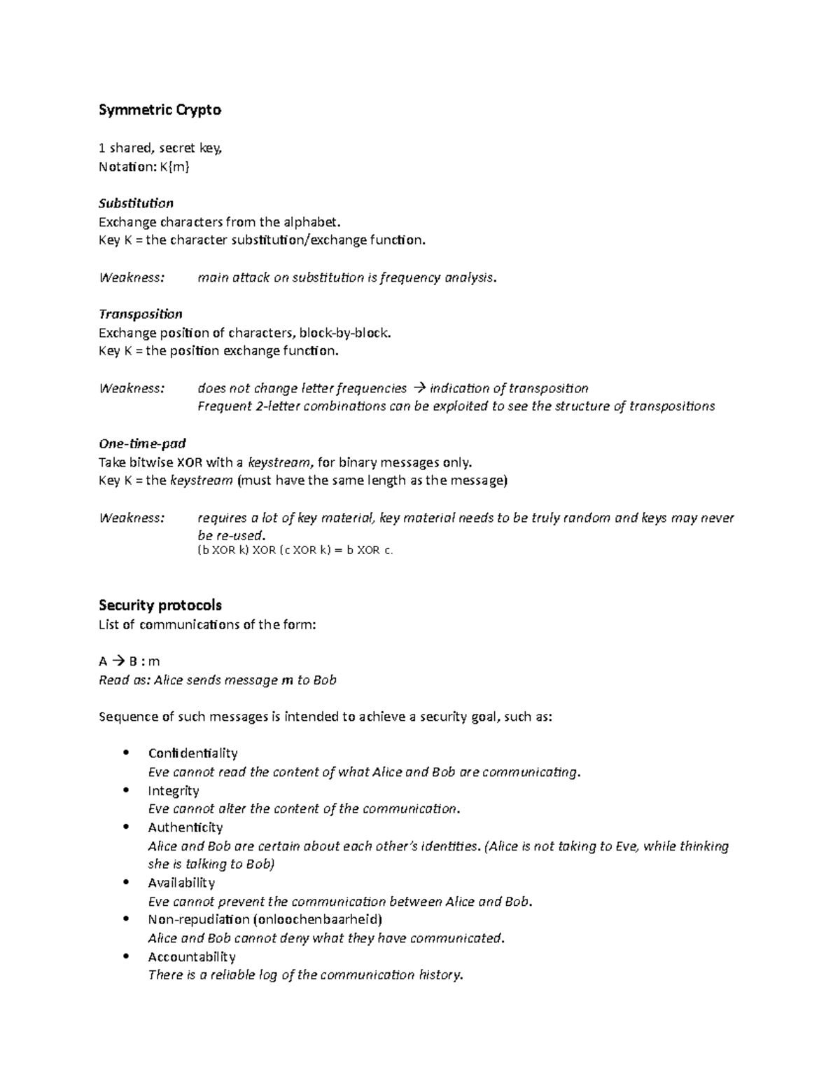 Summary Lectures Symmetric Crypto Symmetric Crypto 1 Shared Secret Key Notation