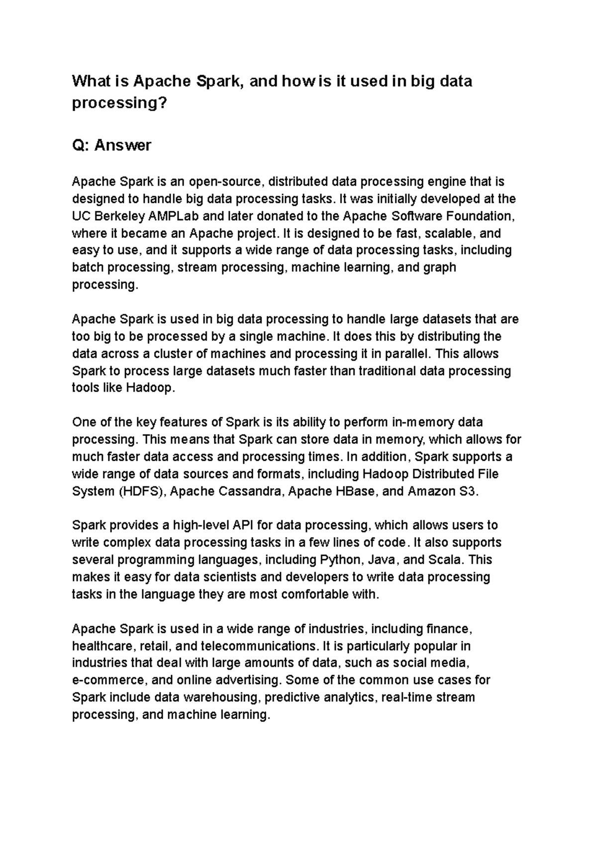 What is Apache Spark, and how is it used in big data processing - What is Apache Spark, and how ...