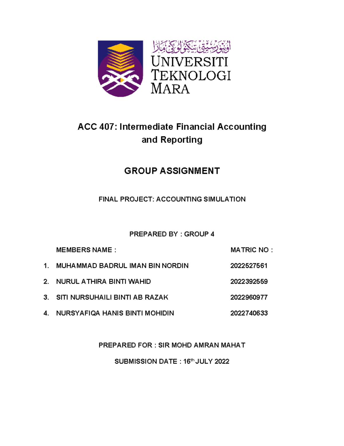 Tutorial Accounting simulation fin402 - ACC 407: Intermediate Financial ...