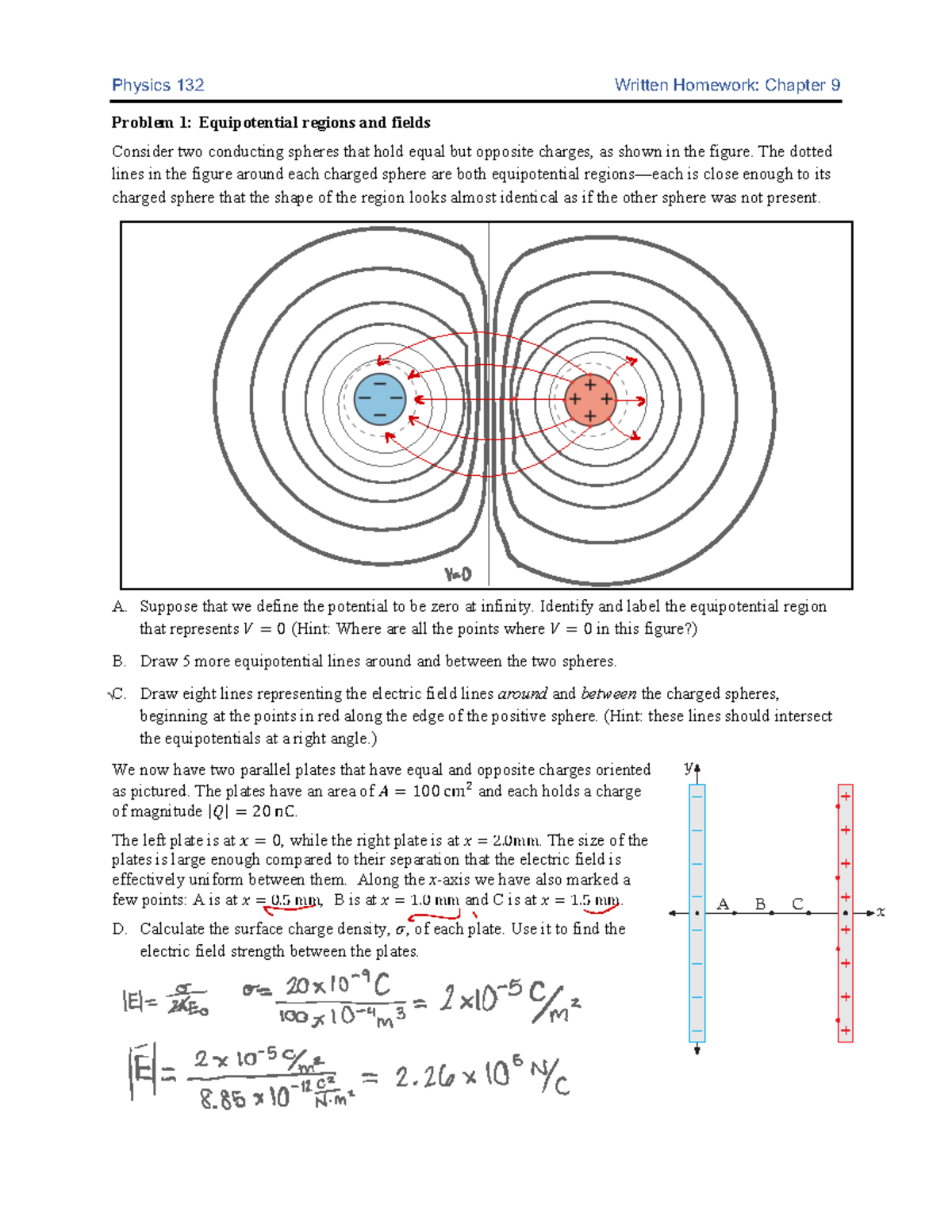 HW 9 Written Problems - Sp24 - Physics 132 Written Homework: Chapter 9 Problem 1: Equipotential ...