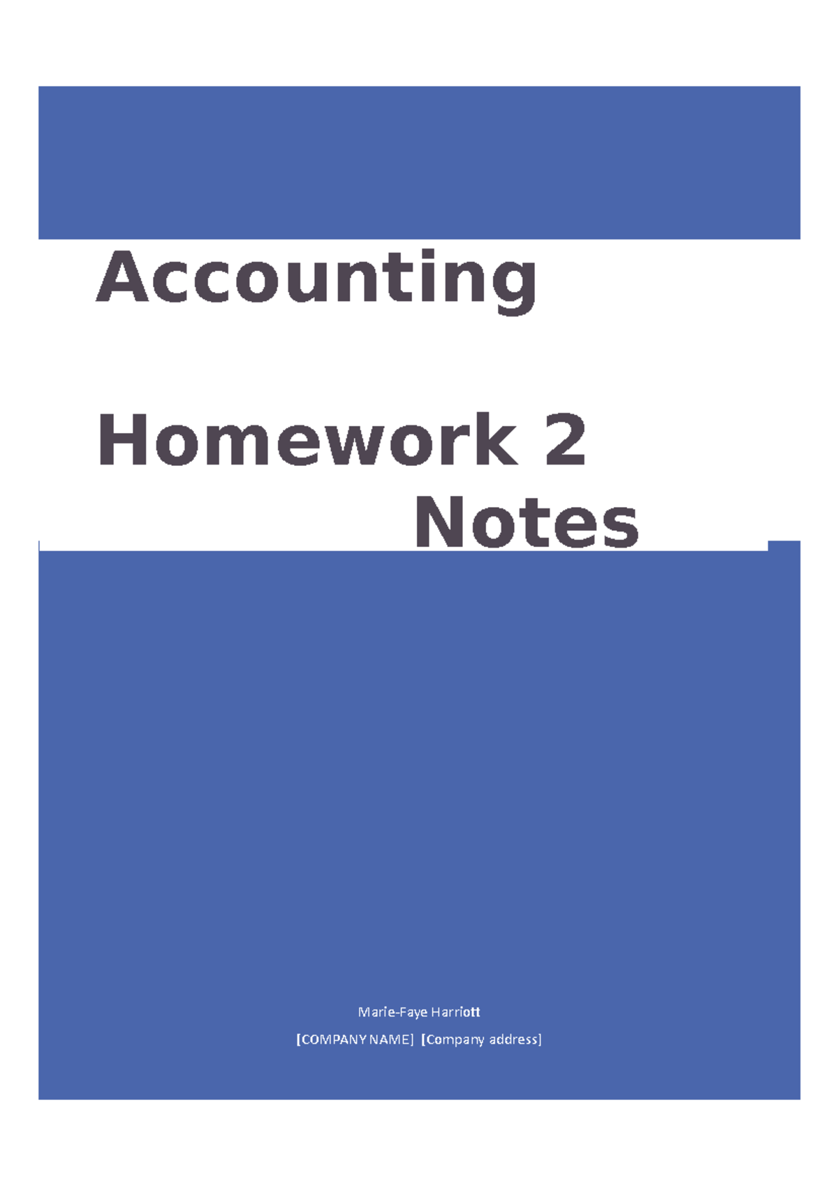 Accounting Homework Notes - Marie-Faye Harriot [COMPANY NAME] [Company ...