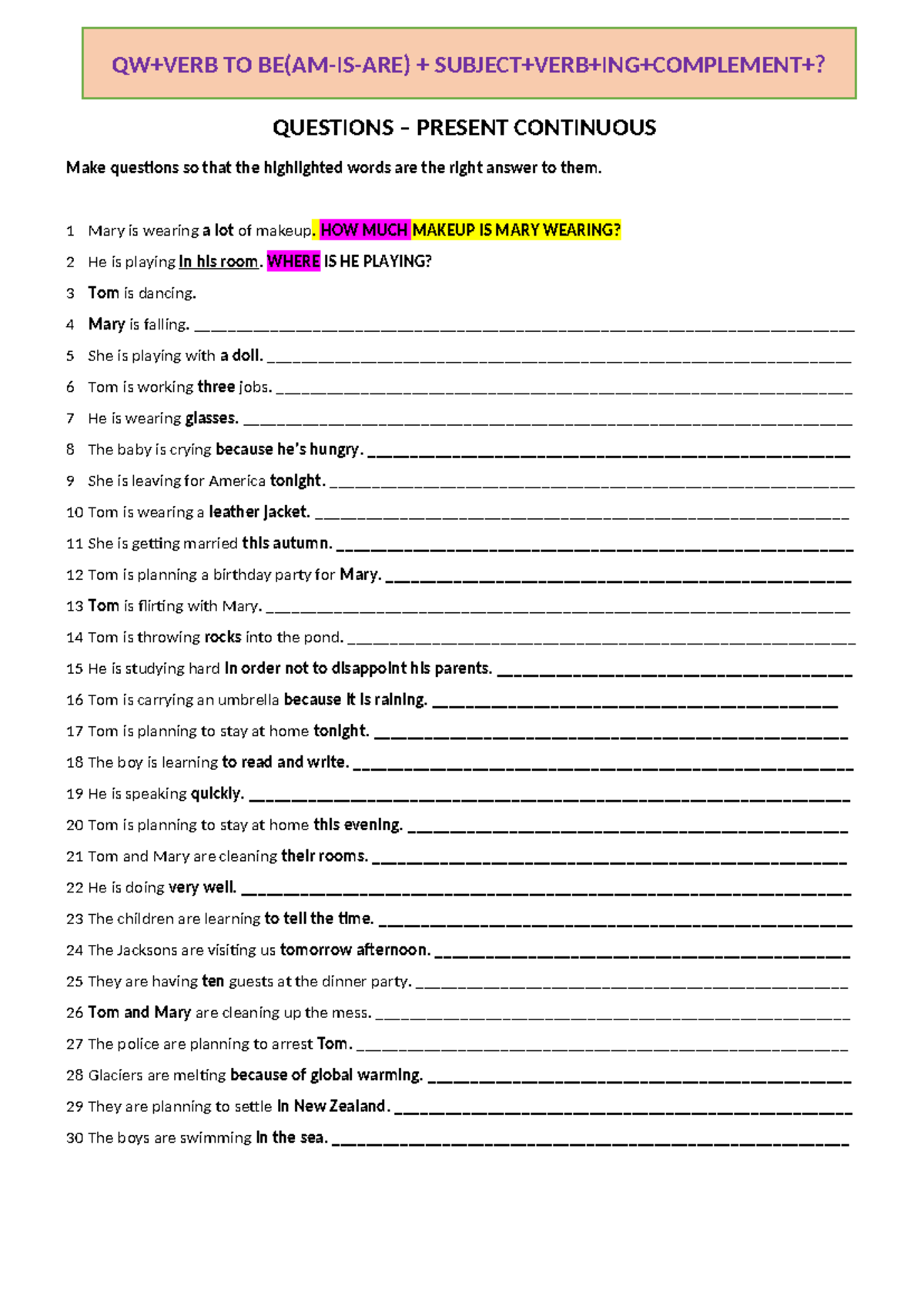 Present continuous questions - QUESTIONS – PRESENT CONTINUOUS Make ...