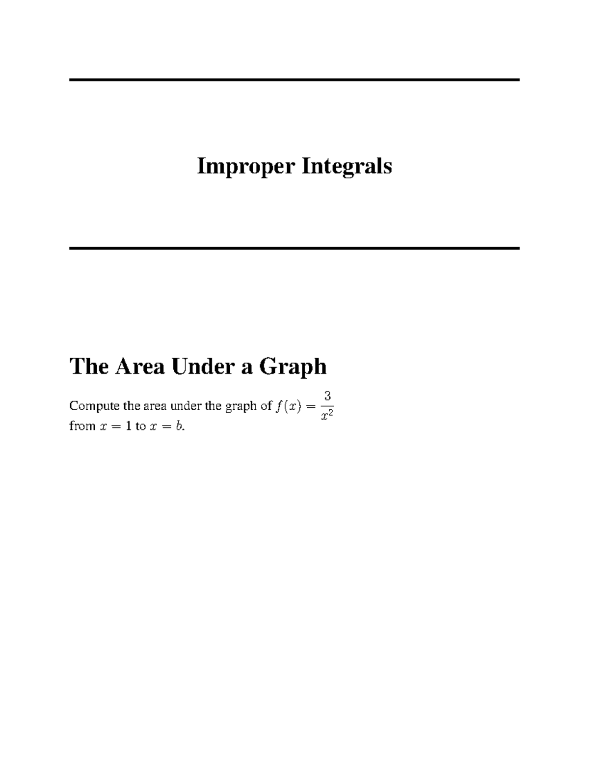 9 6b Improper Integrals - Improper Integrals The Area Under a Graph 3 ...