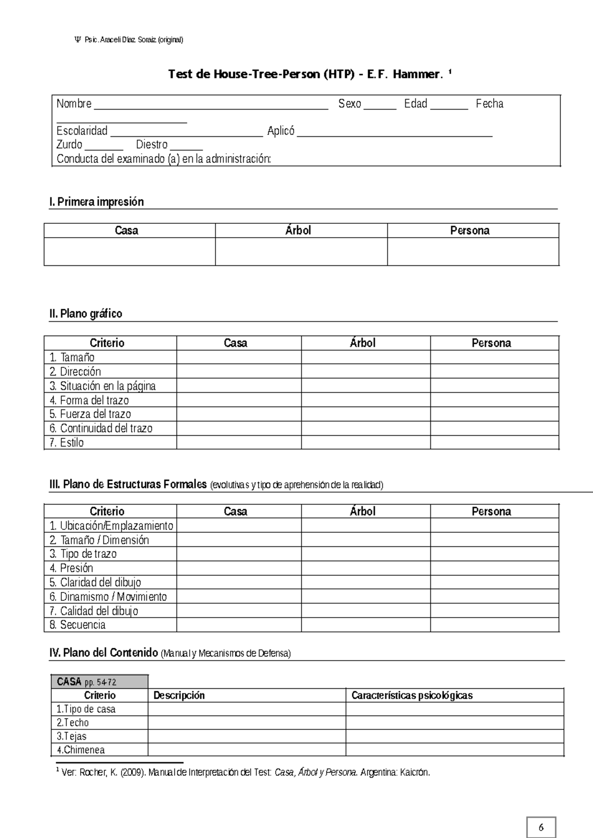 Test de HTP - protocolo - 6 Psic. Araceli Díaz Soraiz (original) Test ...