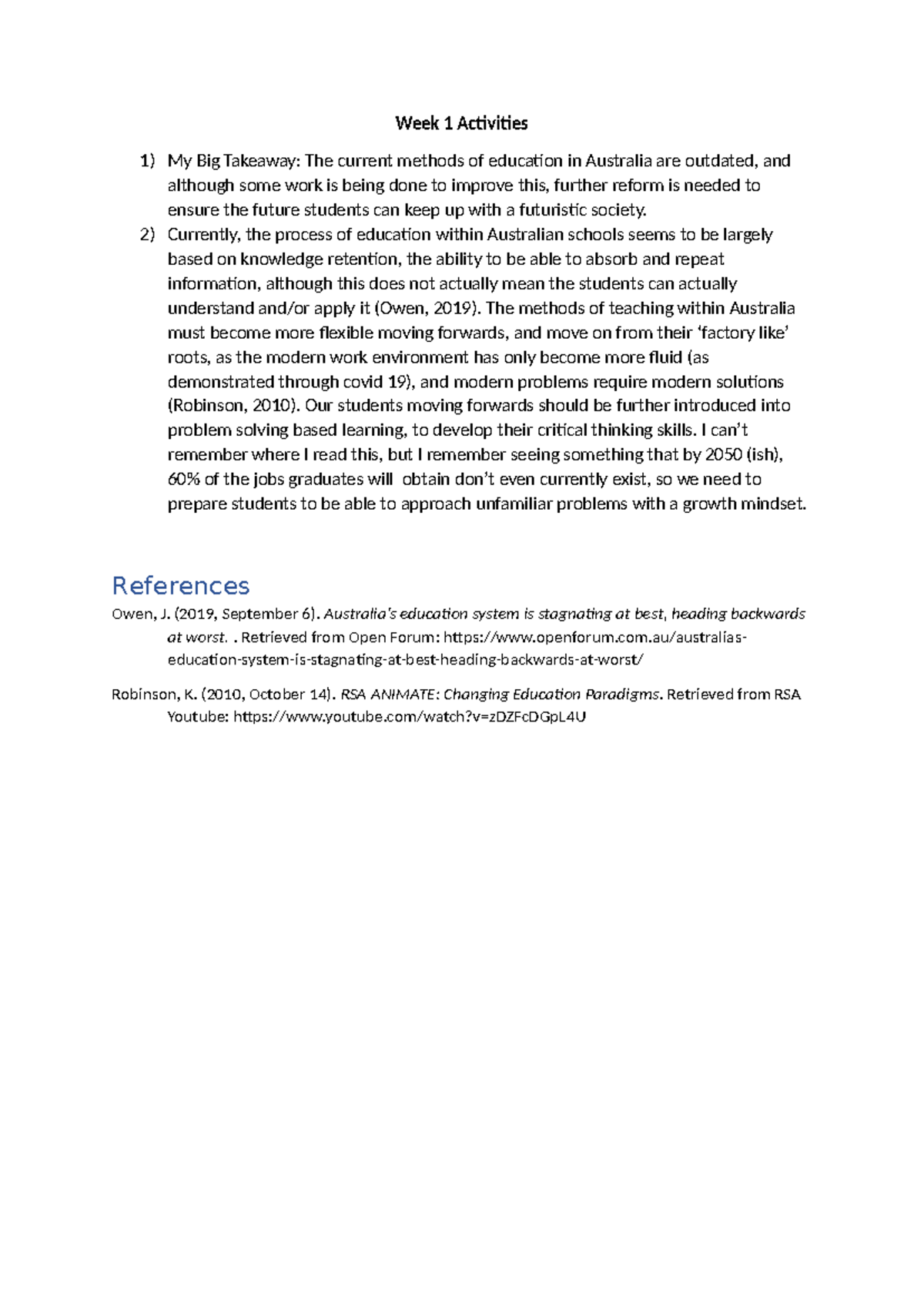 Week 1 Weekly Activity - Week 1 Activities 1) My Big Takeaway: The ...
