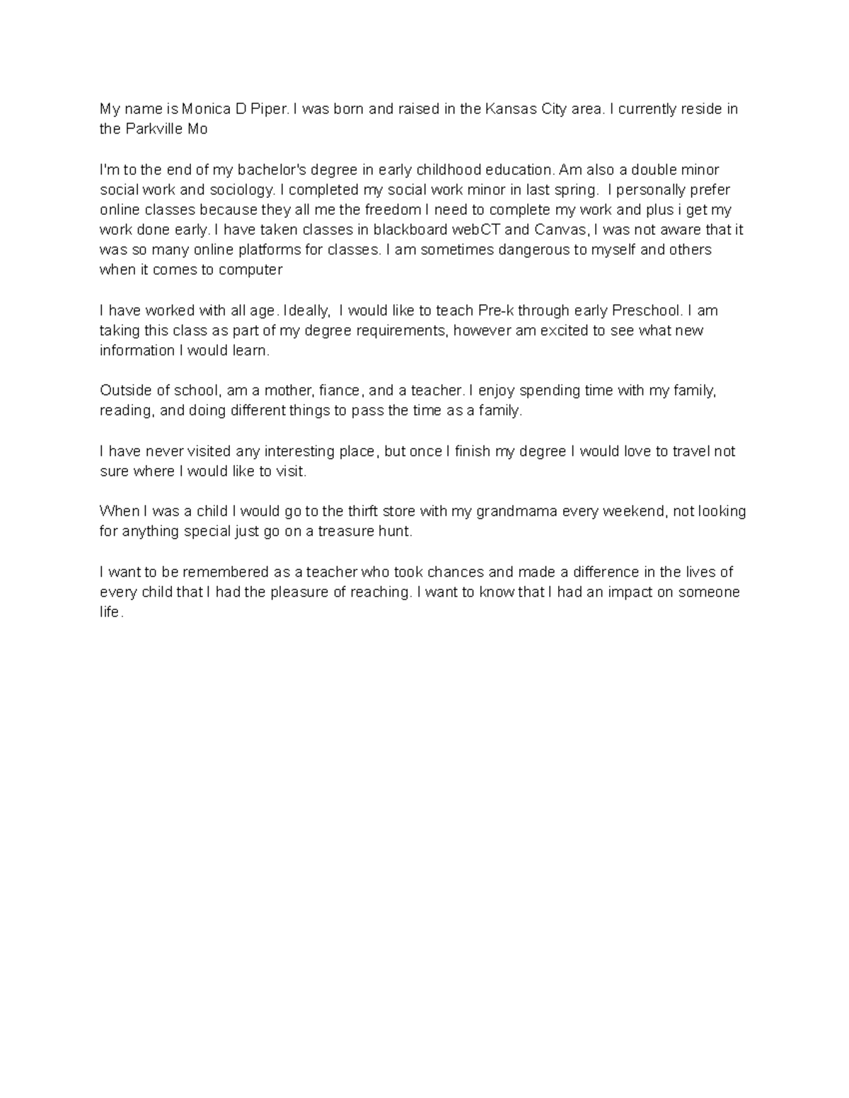 Unit 1 Community Building - My name is Monica D Piper. I was born and ...