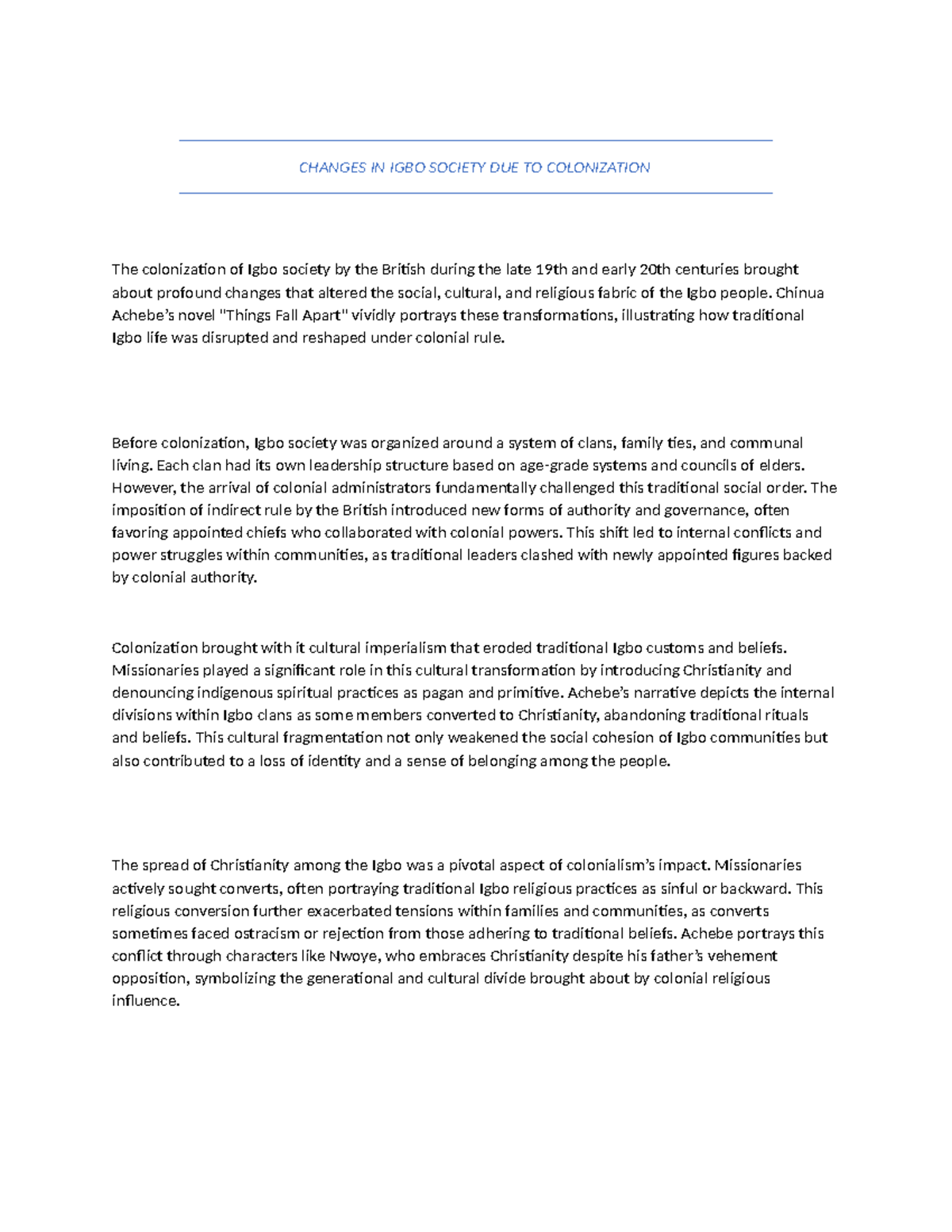 Changes in Igbo Society Due to Colonization in Things FALL Apart ...