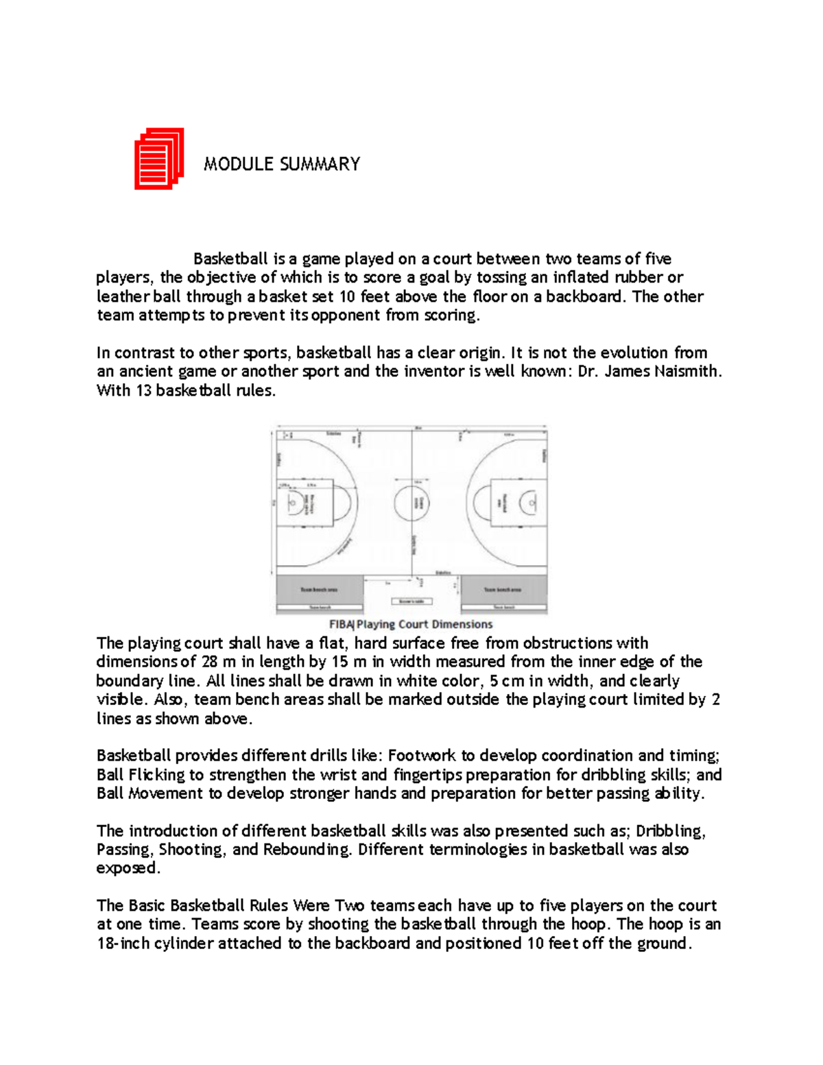 PHED 104 - PHED 104 - MODULE SUMMARY Basketball is a game played on a ...