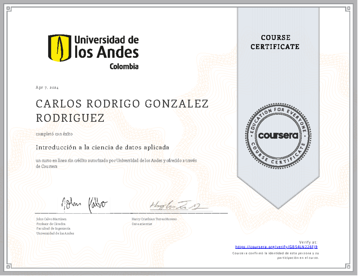 Coursera GBS4LN226FJ9 - A p r 7, 2 02 4 C ARL OS RODRIGO GONZ AL EZ ...