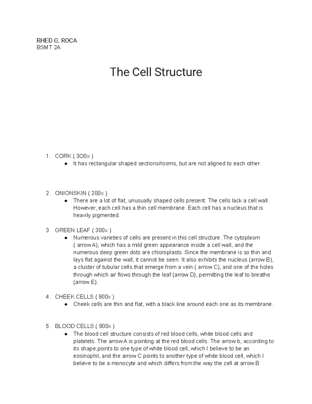 Histo- Activity 2-The Cell Structure - RHED G. ROCA BSMT 2A The Cell Structure CORK ( 3O0x ) It ...