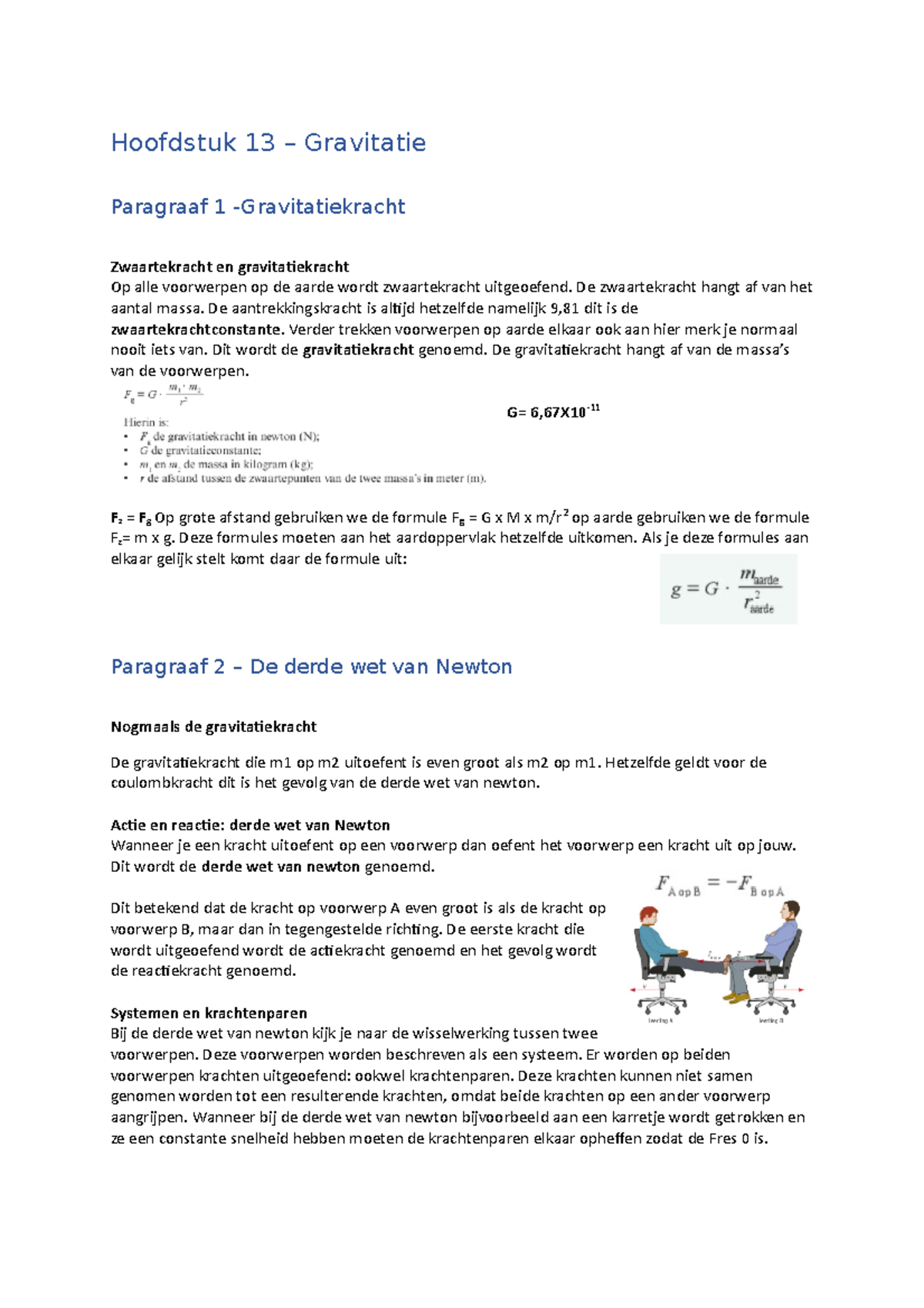 Hoofdstuk 13 - Hoofdstuk 13 – Gravitatie Paragraaf 1 -Gravitatiekracht ...