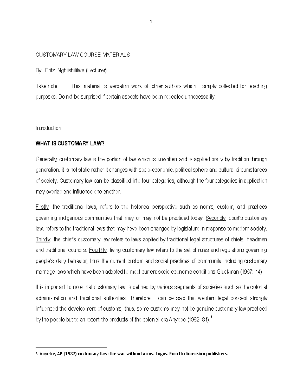 Customary law 2018 - Tutorial works and some short summary notes ...