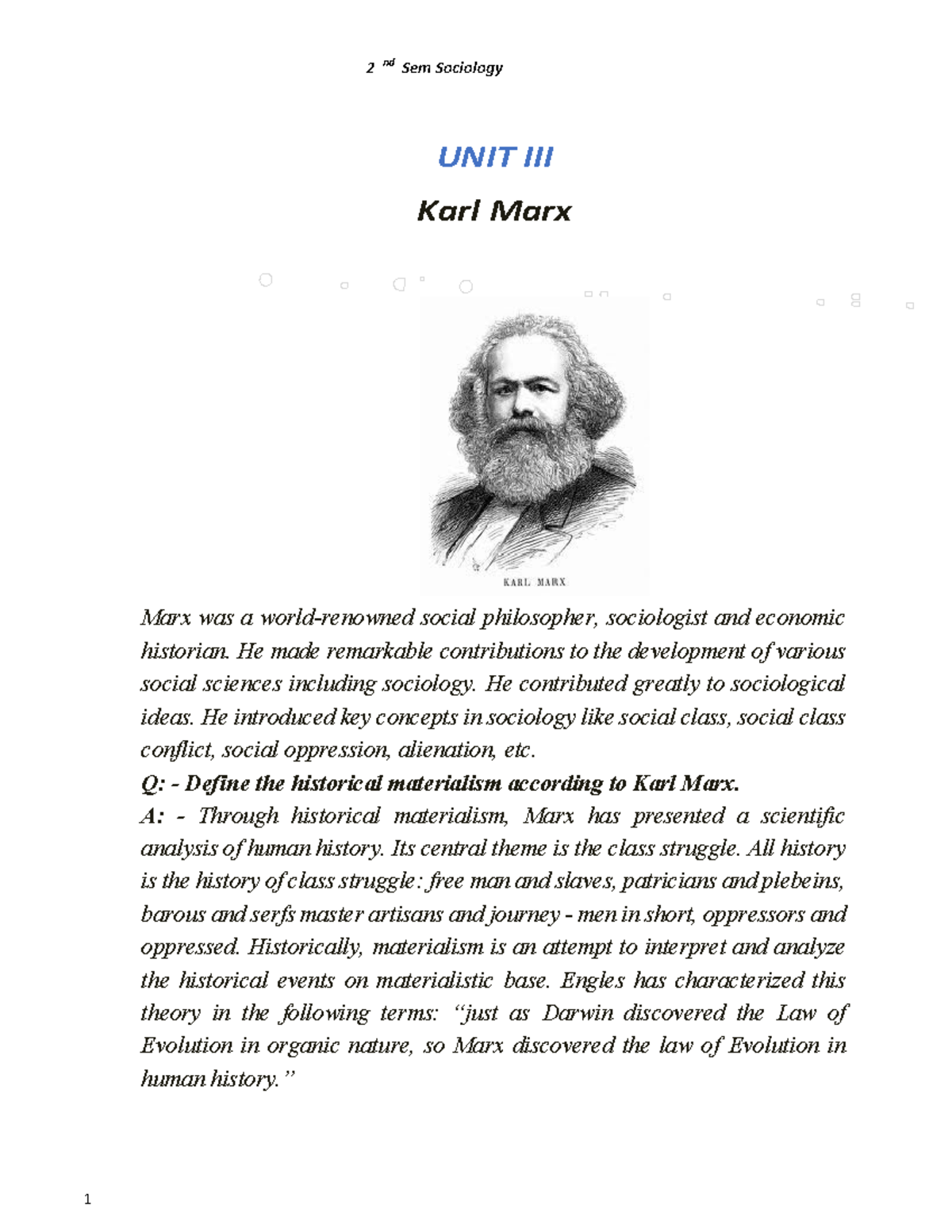 Sociology 2nd Sem UNIT 3,4 - UNIT III Karl Marx Marx was a ...