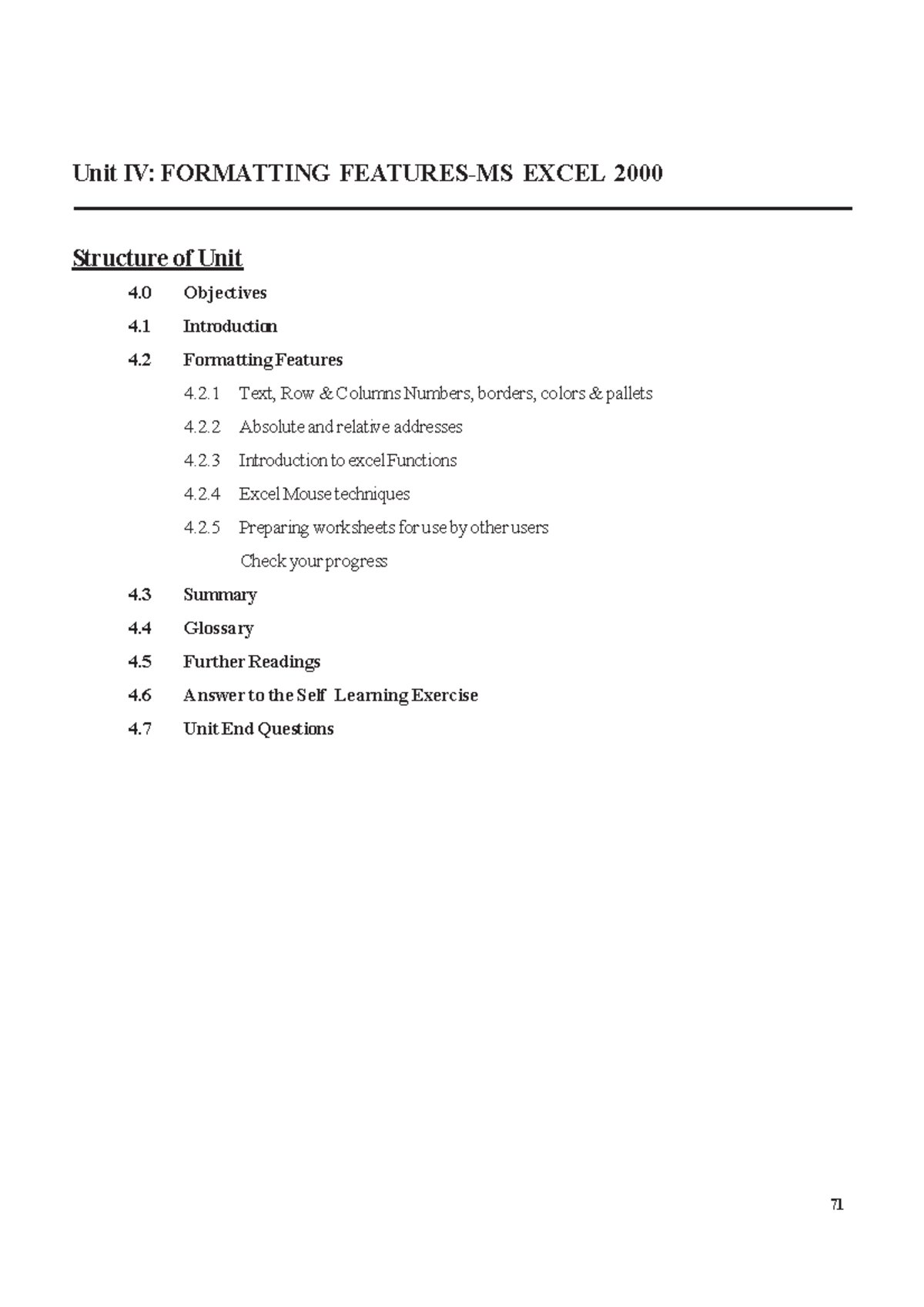 Formatting Features-MS Excel 2000 - Unit-IV Formatting Features-MS EXCEL 2000 Unit IV ...