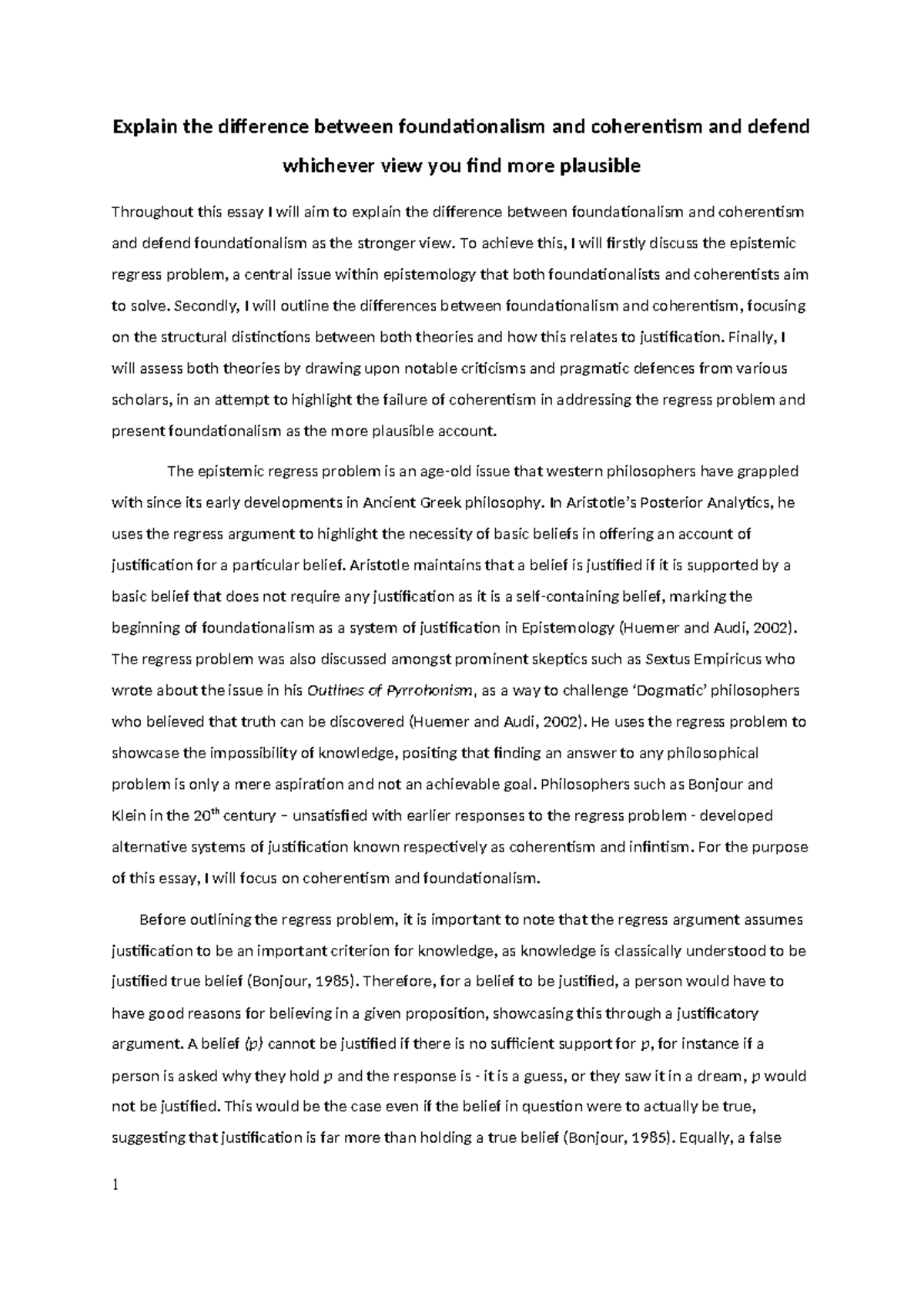 Epistemology Essay - Explain the difference between foundationalism and ...