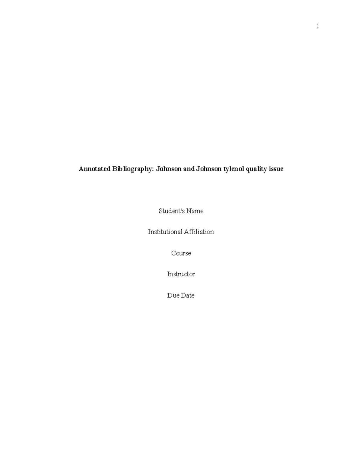 Johnson and Johnson Annotated Bibliograpghy - Annotated Bibliography ...