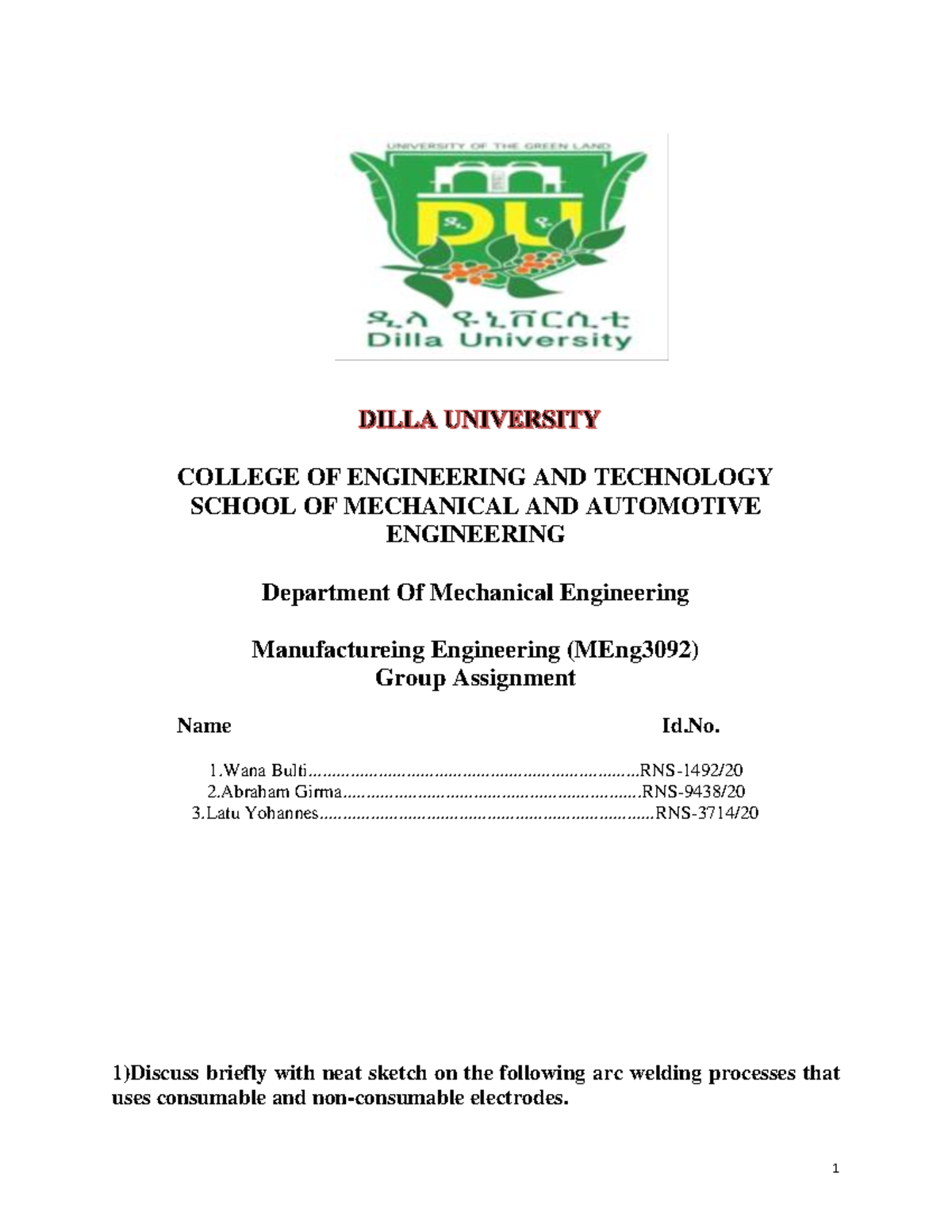 Manufacture Engineering II assignmet - COLLEGE OF ENGINEERING AND ...