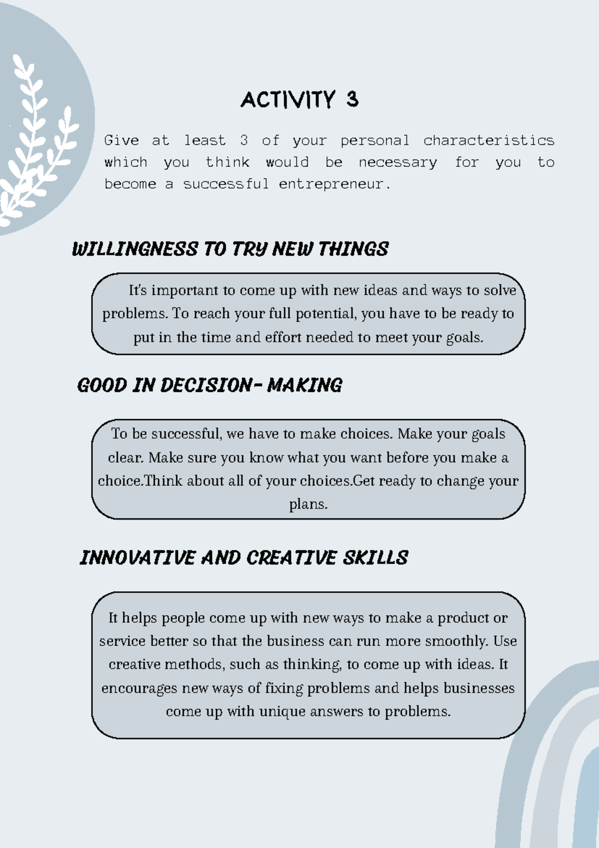 Entrepreneurship - It's important to come up with new ideas and ways to ...
