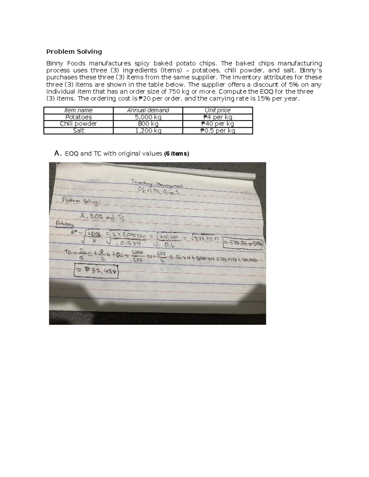 06 e LMS Quiz 1 IMS - Quiz - Problem Solving Binny Foods manufactures spicy baked potato chips ...