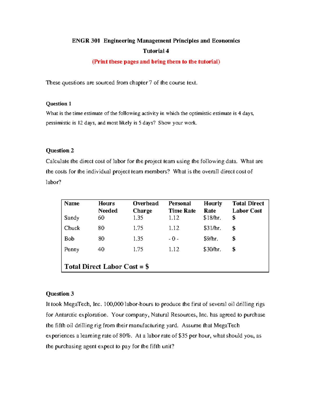Tut4 - ENGR 301 Engineering Management Principles and Economics Tutorial 4 (Print these pages ...