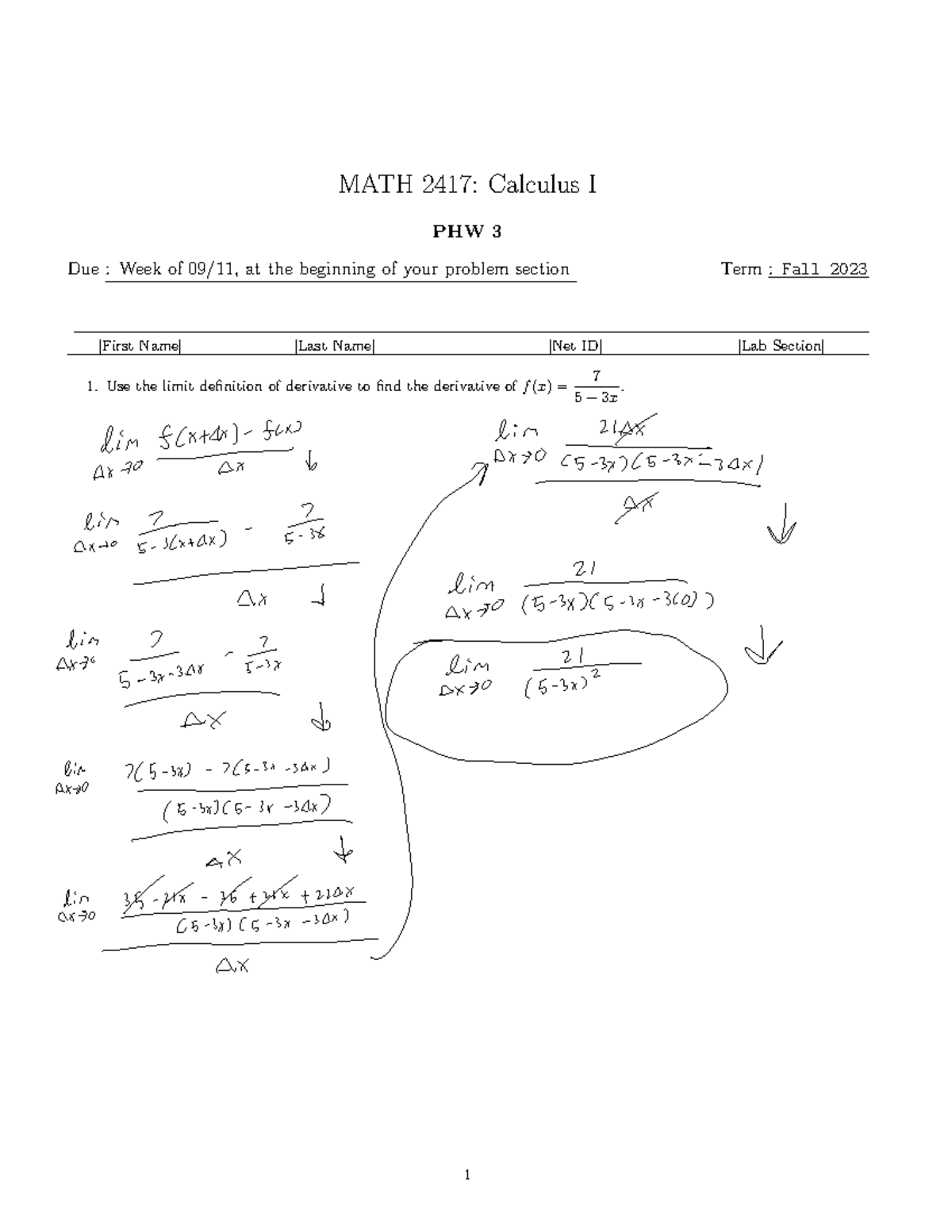 PHW 3 - Solutions - MATH 2417: Calculus I PHW 3 Due : Week of 09/11, at ...