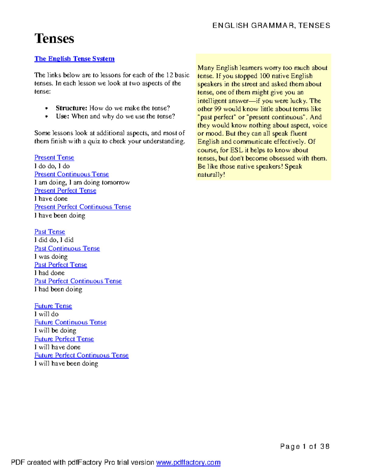 English grammar tenses - Page 1 of 38 Tenses The English Tense System ...